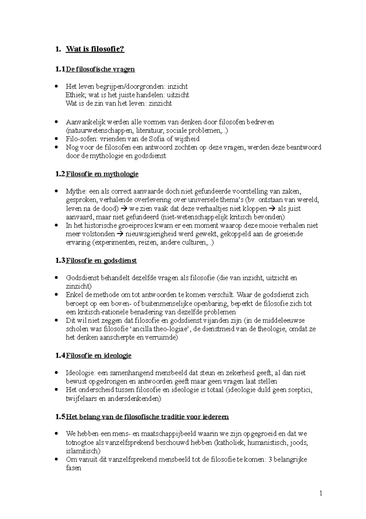 Samenvatting Filosofie - 1. Wat is filosofie? 1 filosofische vragen Het ...