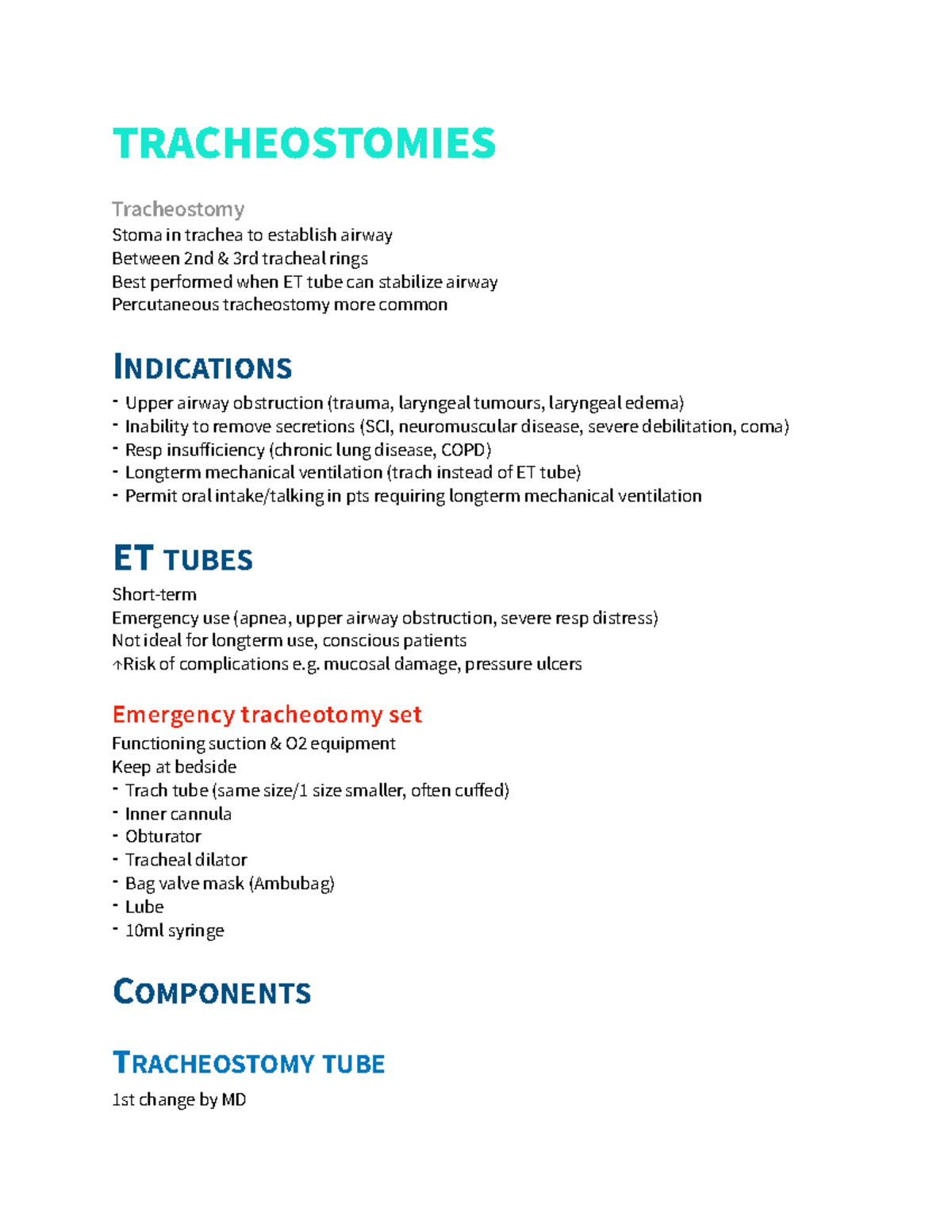 Module 8 - TRACHEOSTOMIES ####### Tracheostomy Stoma in trachea to ...