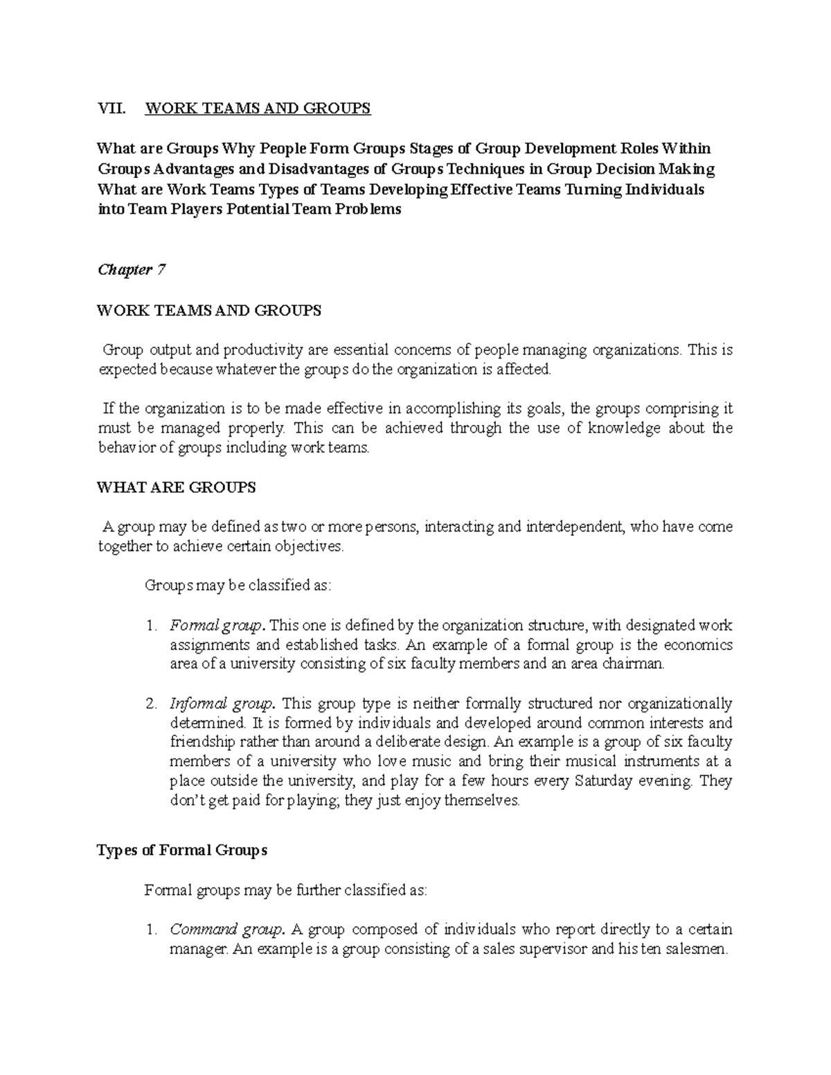 Chapter 7 WORK Teams AND Groups - VII. WORK TEAMS AND GROUPS What are ...