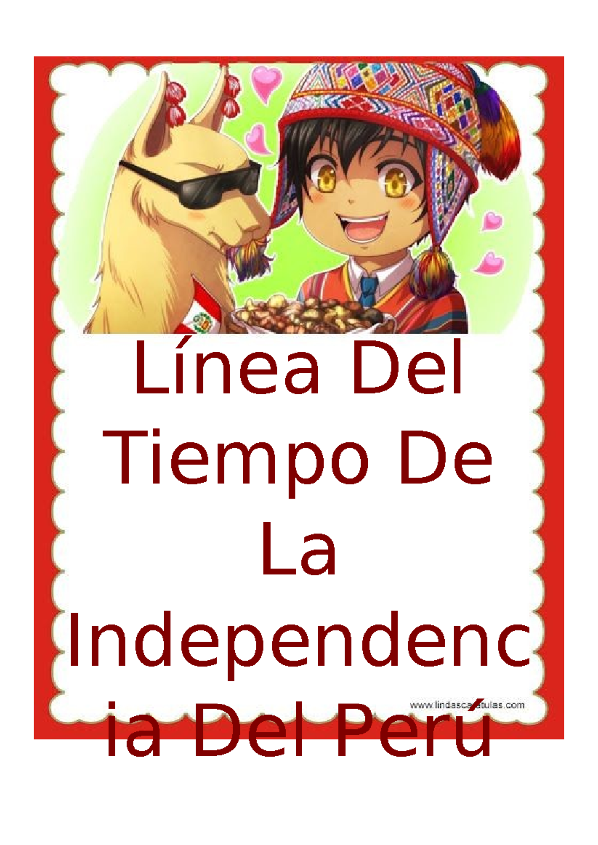 Línea Del Tiempo De La Independencia Del Perú - Línea Del Tiempo De La ...