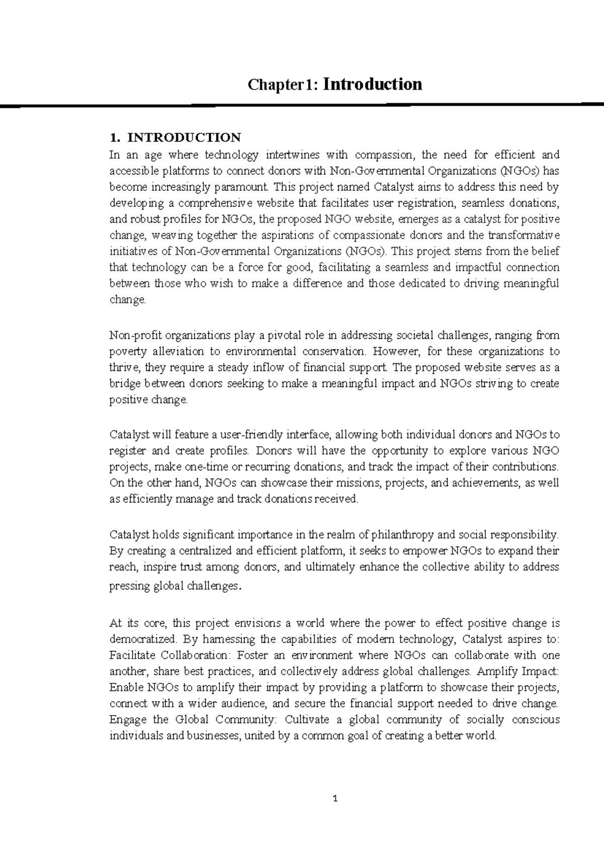 Introduction report - Chapter1: Introduction 1. INTRODUCTION In an age where technology ...