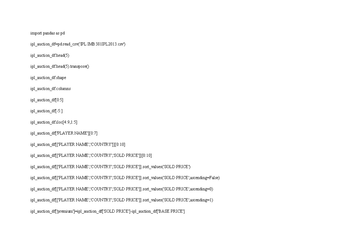 Anaconda python codes - import pandas as pd ipl_auction_df=pd_csv('IPL ...