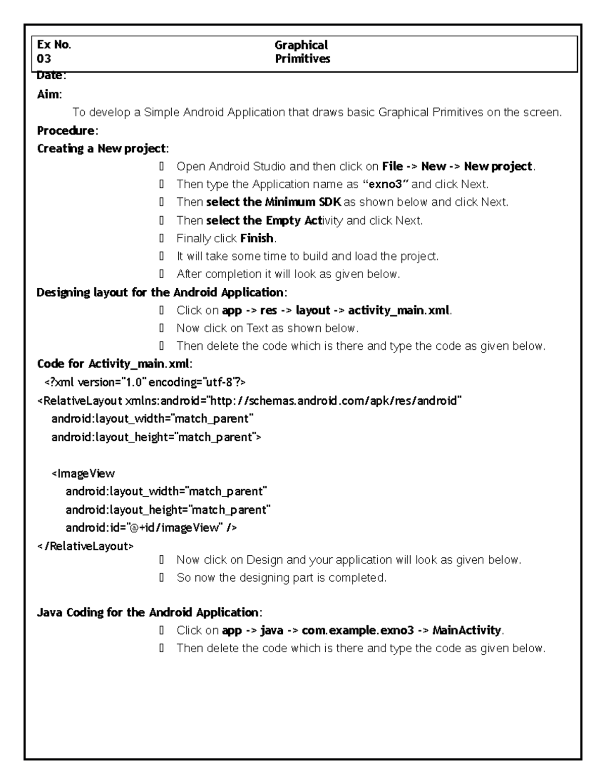 Ex3&4 - nothing to describe . - Aim: To develop a Simple Android Application that draws basic ...