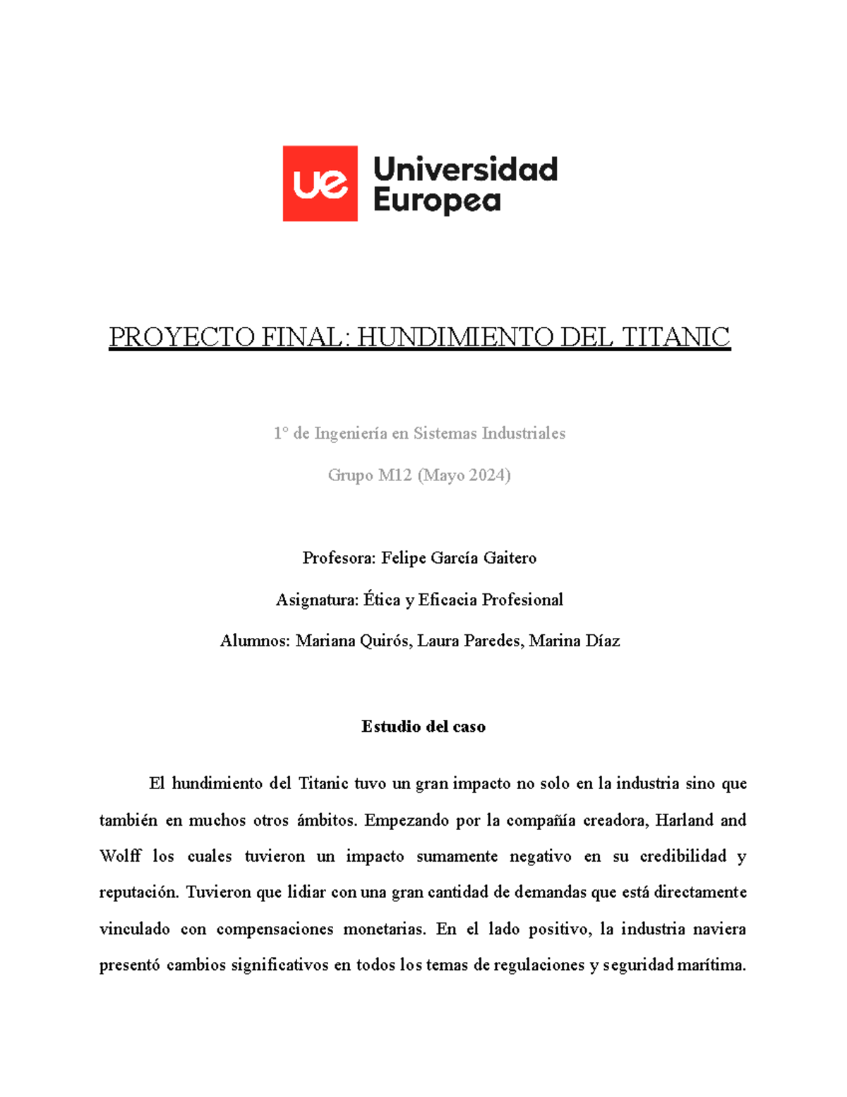 Estudio del caso - Hundimiento del Titanic - PROYECTO FINAL: HUNDIMIENTO DEL TITANIC 1º de - Studocu