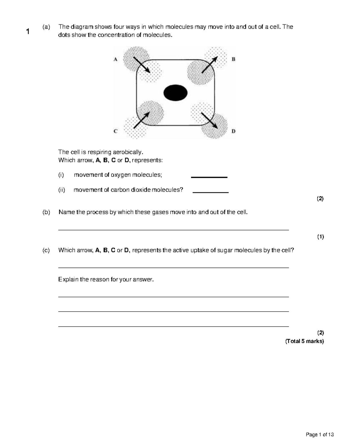 Set 4 Cell Biology Grades 4 6 - (a) The diagram shows four ways in ...