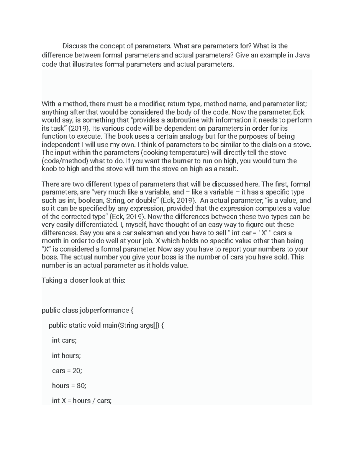 Programming 1 Discussion Assignment Unit 3 - Discuss the concept of parameters. What are ...