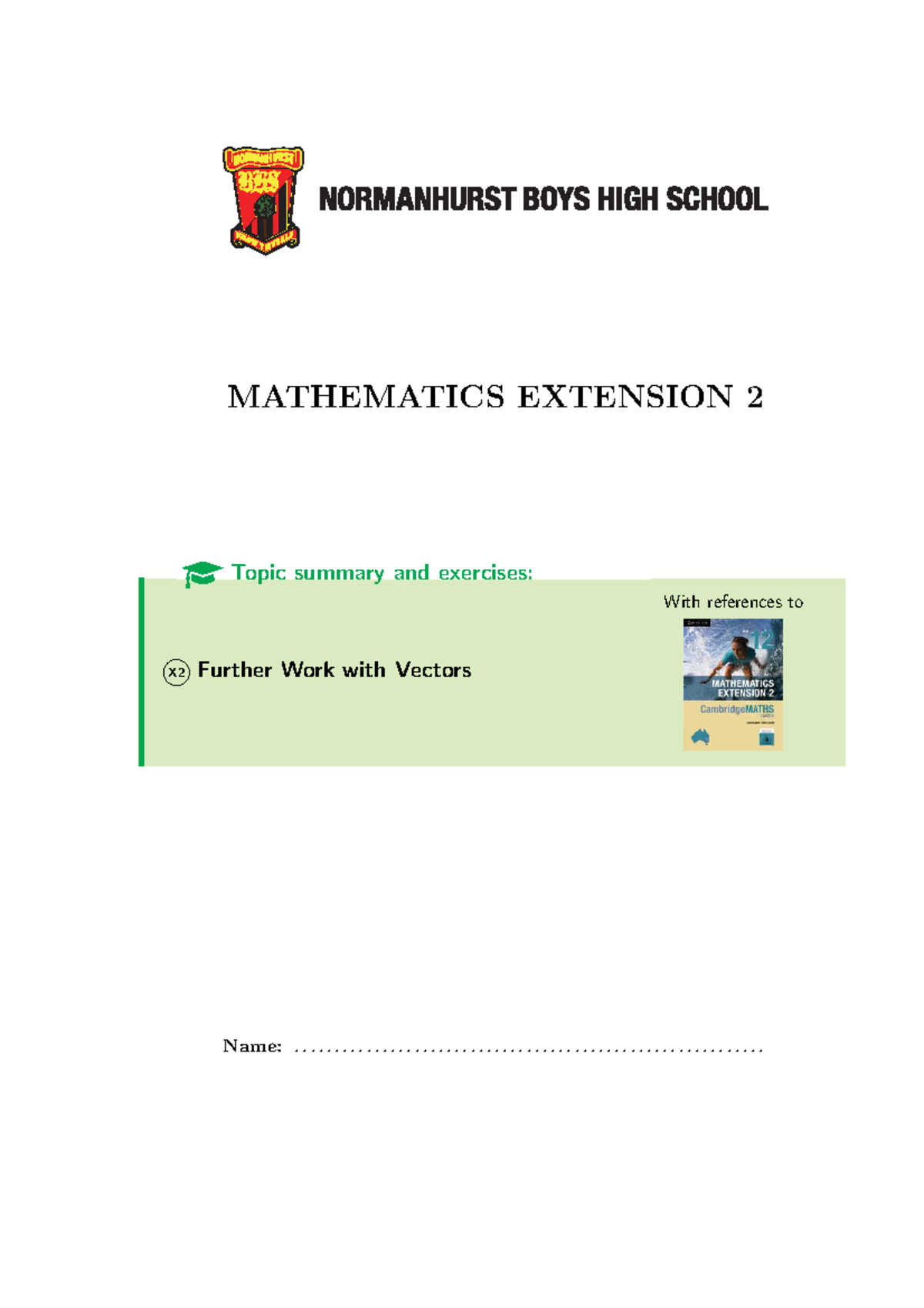 3d vectors learning book - MATHEMATICS EXTENSION 2 X2 Further Work with ...