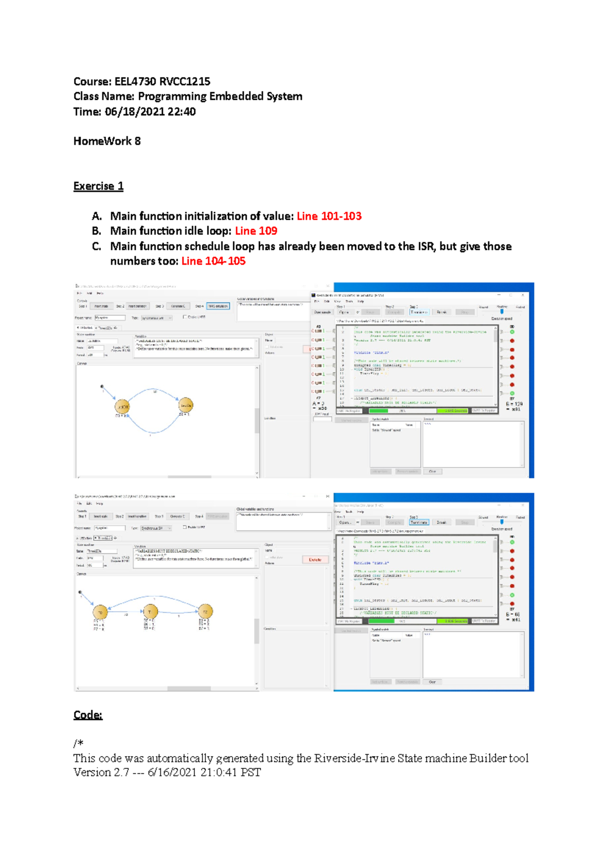 Homework 8Z with outline chapter 8 - Course: EEL4730 RVCC Class Name: Programming Embedded ...