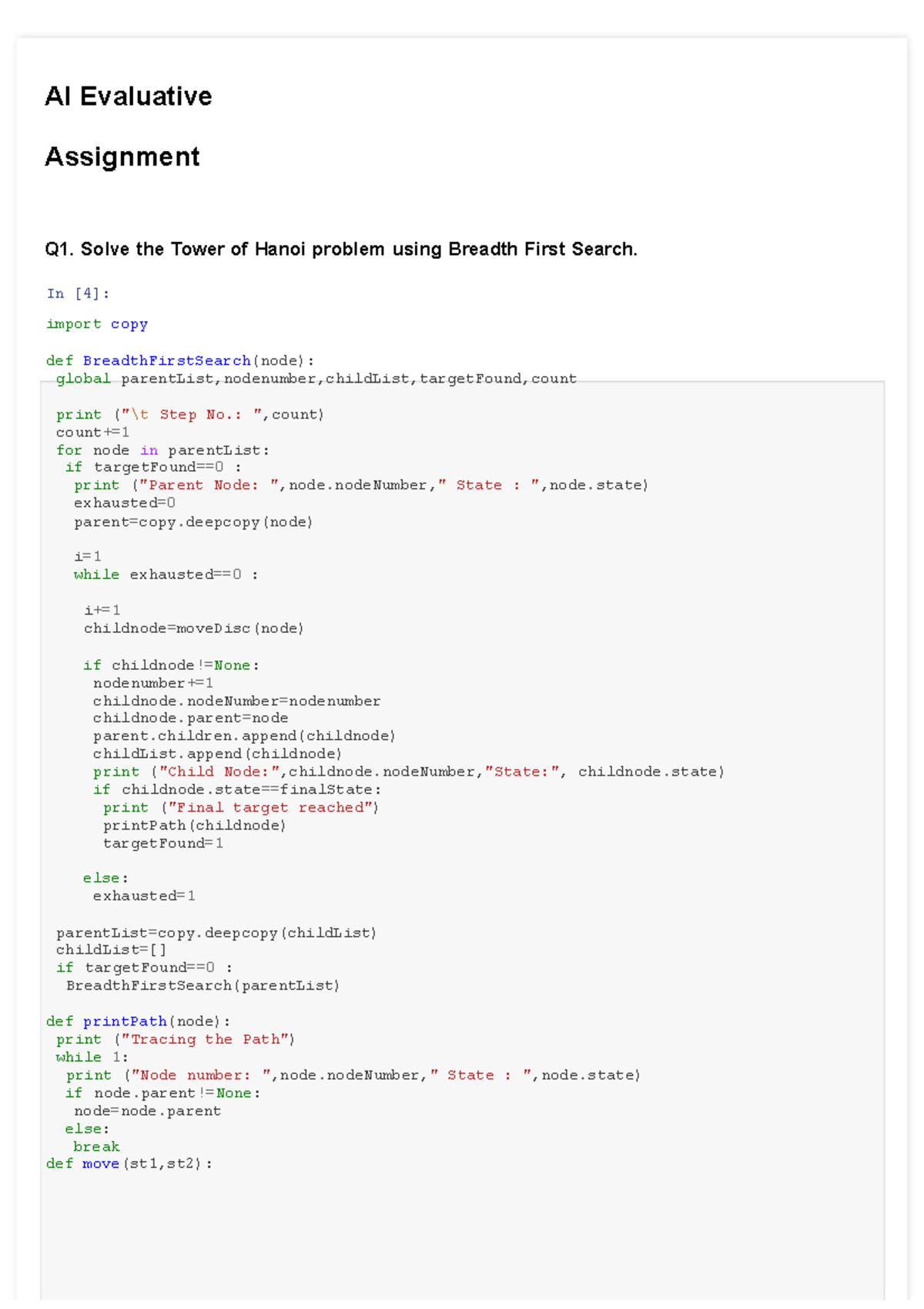 AI Evaluative Assignment - Solve the Tower of Hanoi problem using Breadth First Search. In [4 ...