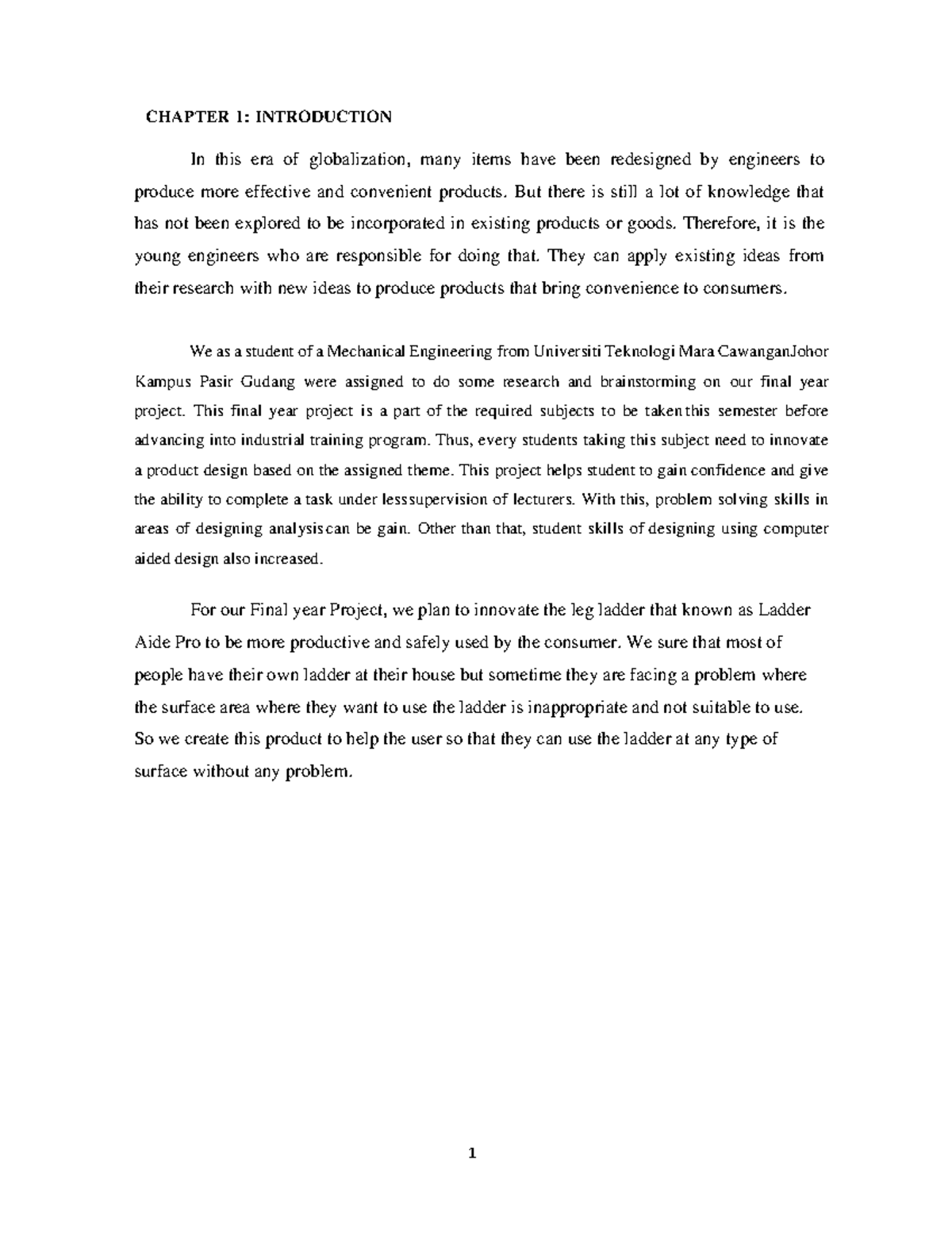 FULL Report FYP Group 2 (Repaired) - CHAPTER 1: INTRODUCTION In this era of globalization, many ...