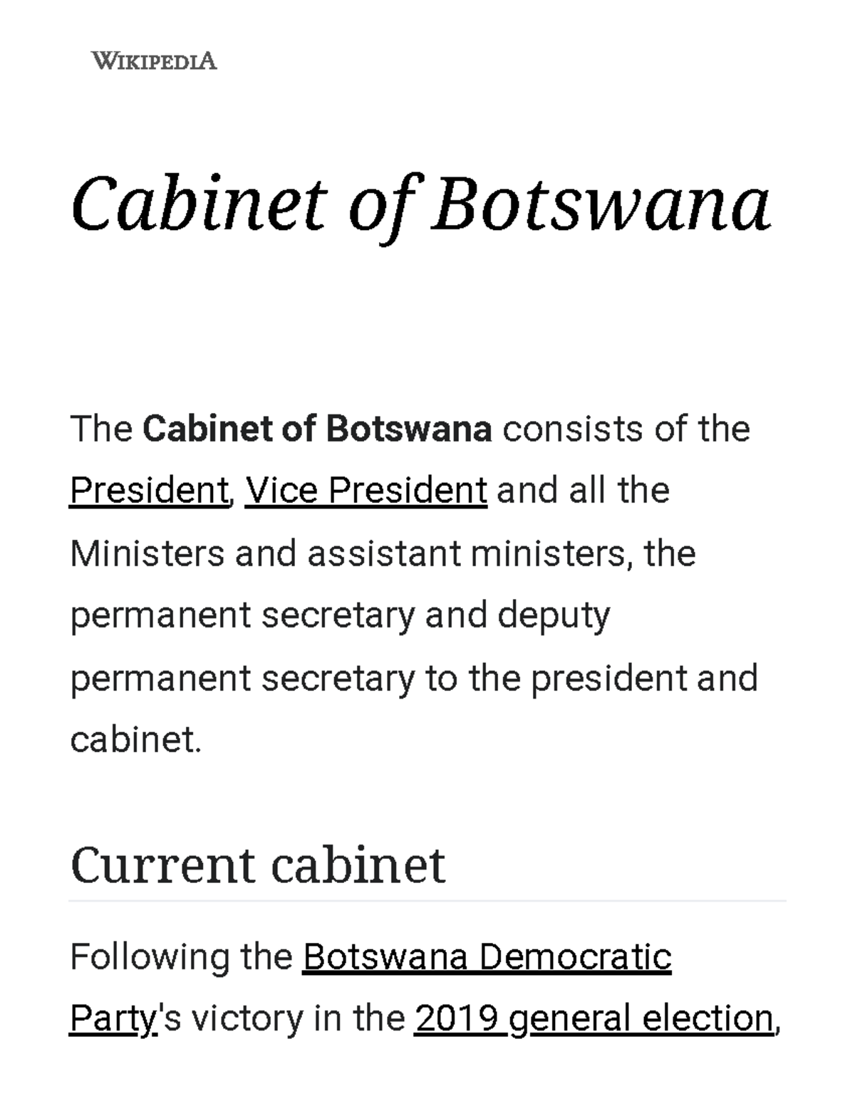 Cabinet of Botswana - Wikipedia - Cabinet of Botswana The Cabinet of Botswana consists of the ...
