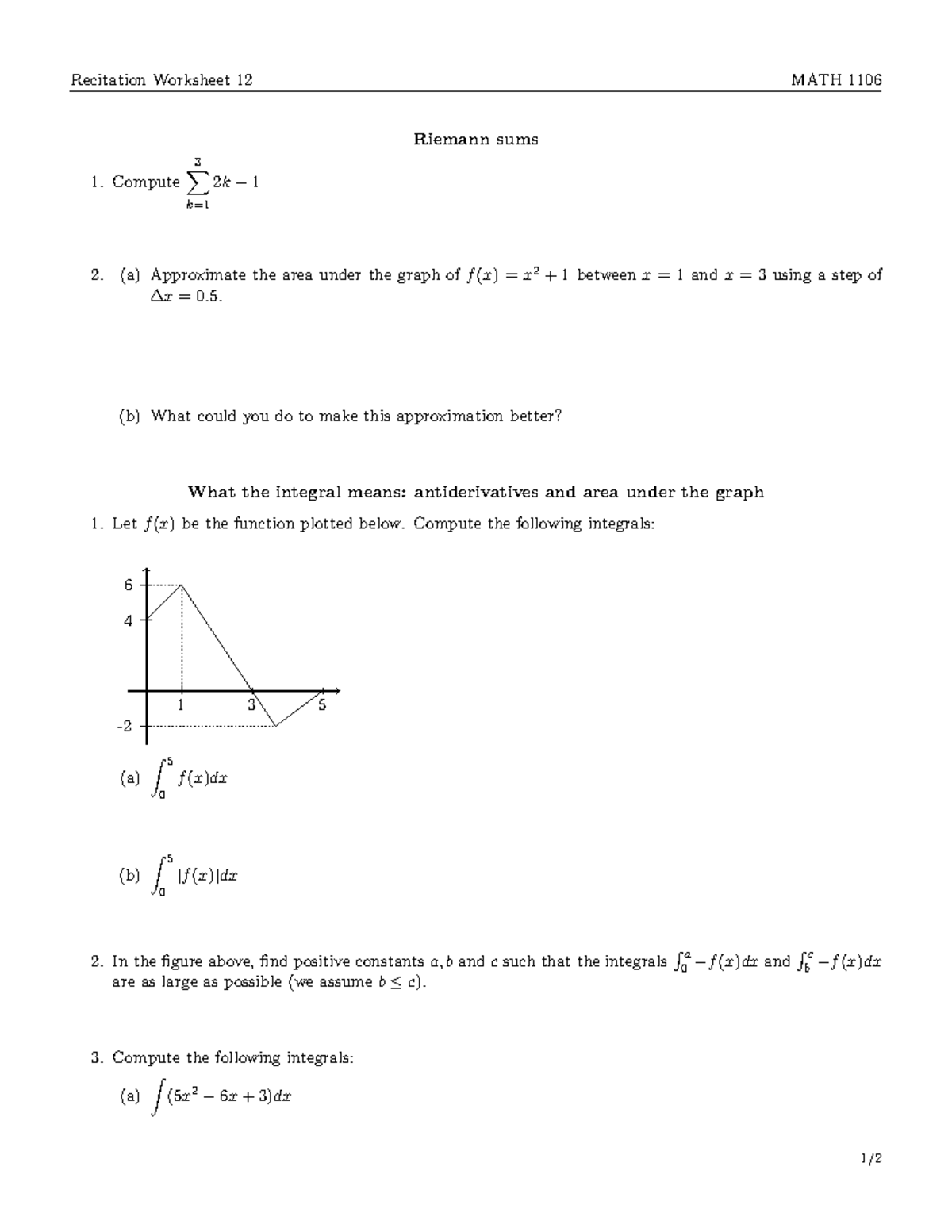 Recitation student class 12 - Recitation Worksheet 12 MATH 1106 Riemann ...
