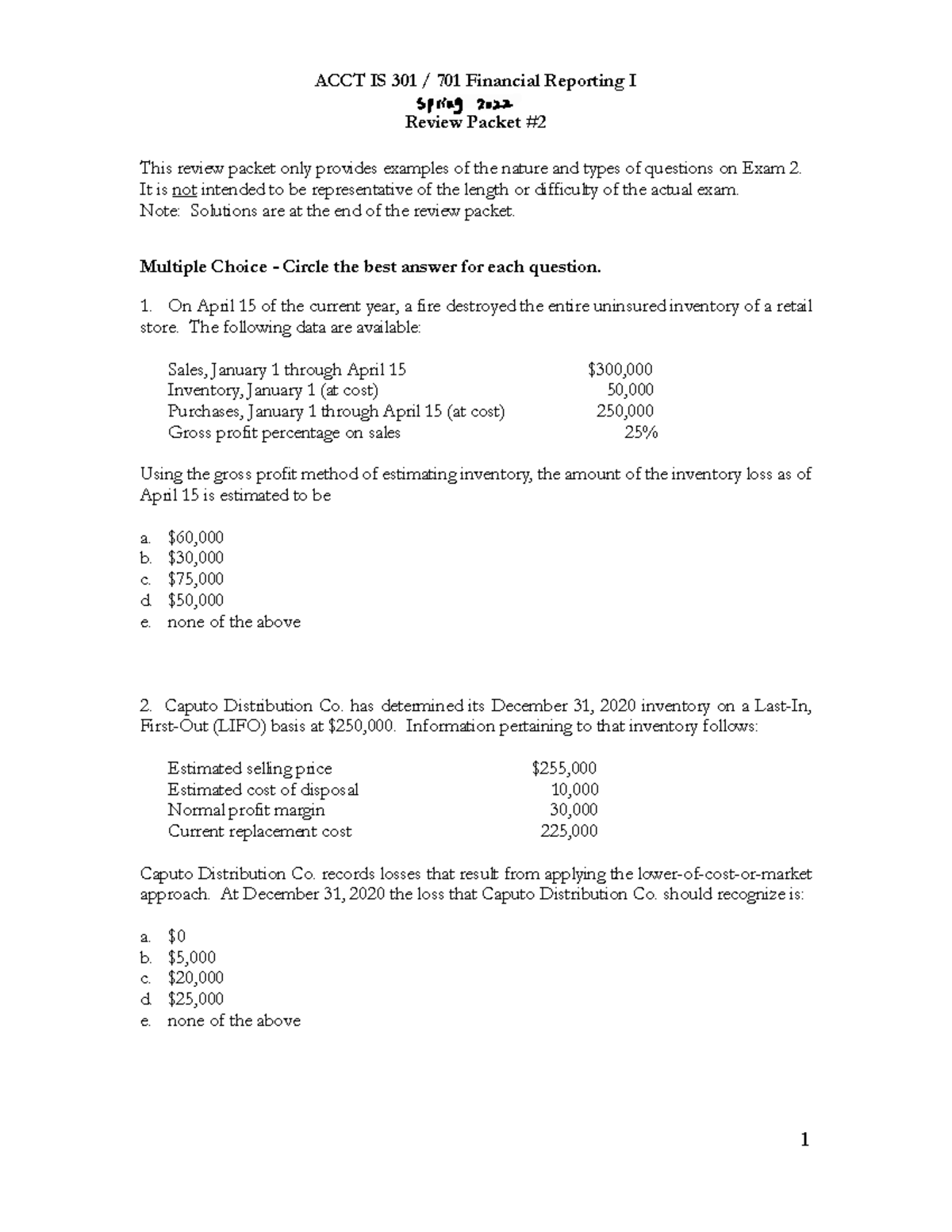 Review Packet #2 - Spring 2022 Updated - ACCT IS 301 / 701 Financial ...