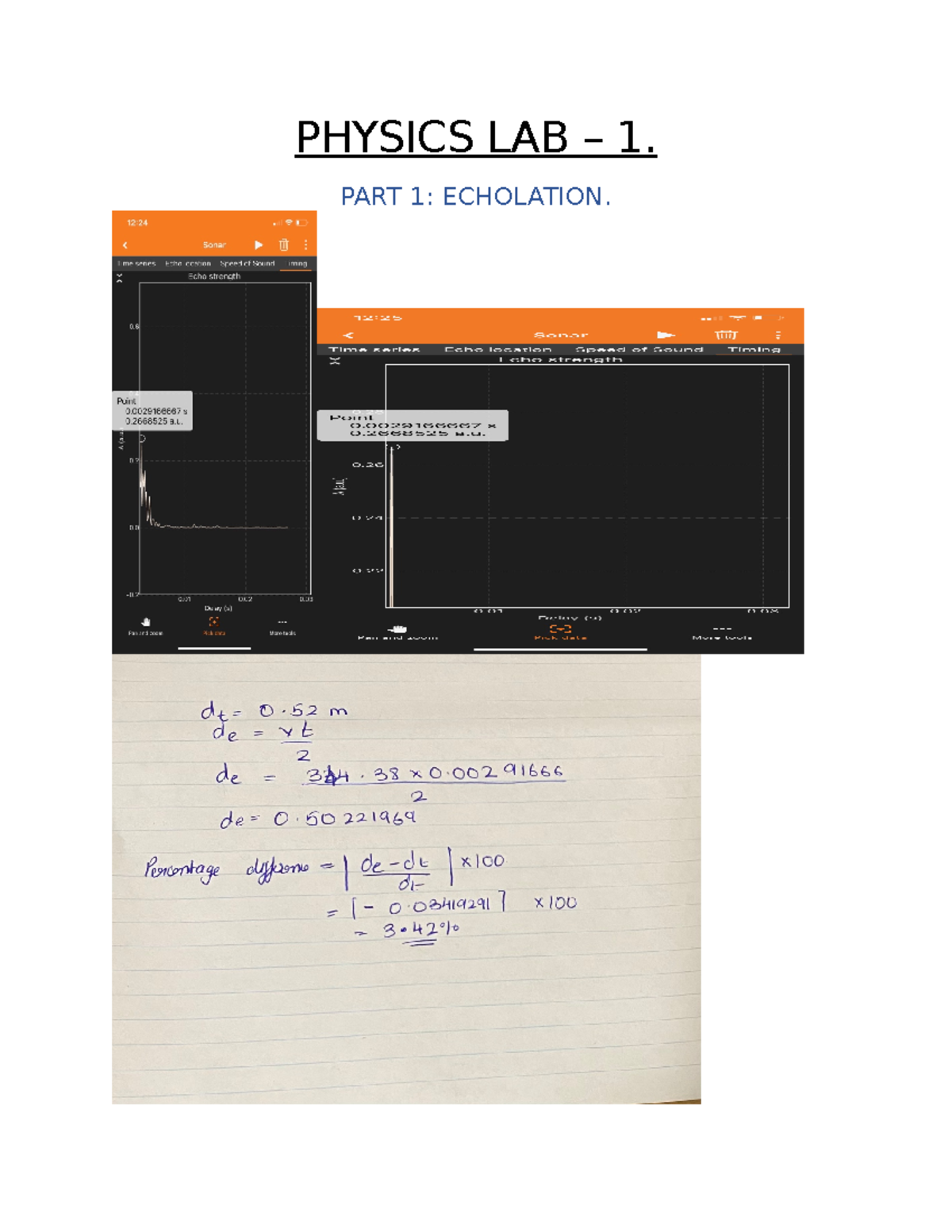 Physics lab 1 - LAB 1 - PHYSICS LAB – 1. PART 1: ECHOLATION. Question ...