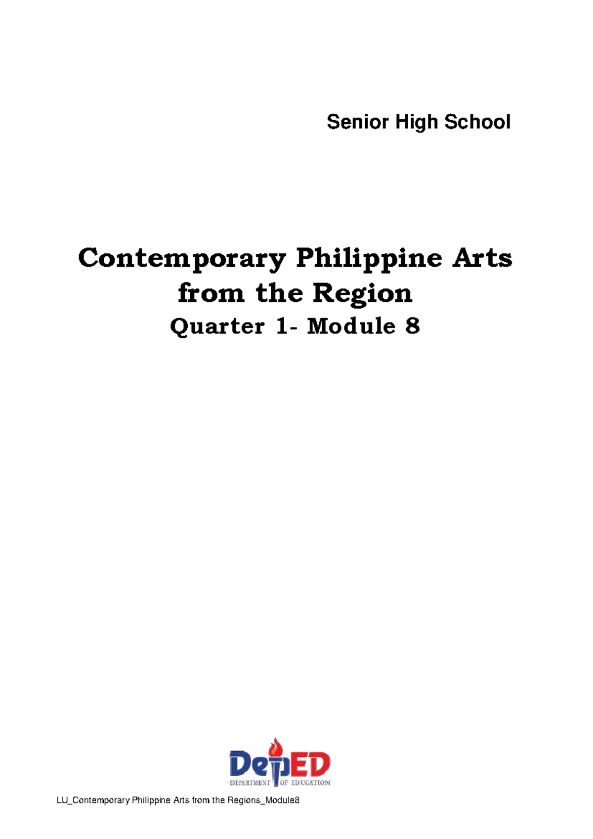 CPAR Q1 module 8 Jorge-S - LU_Contemporary Philippine Arts from the ...