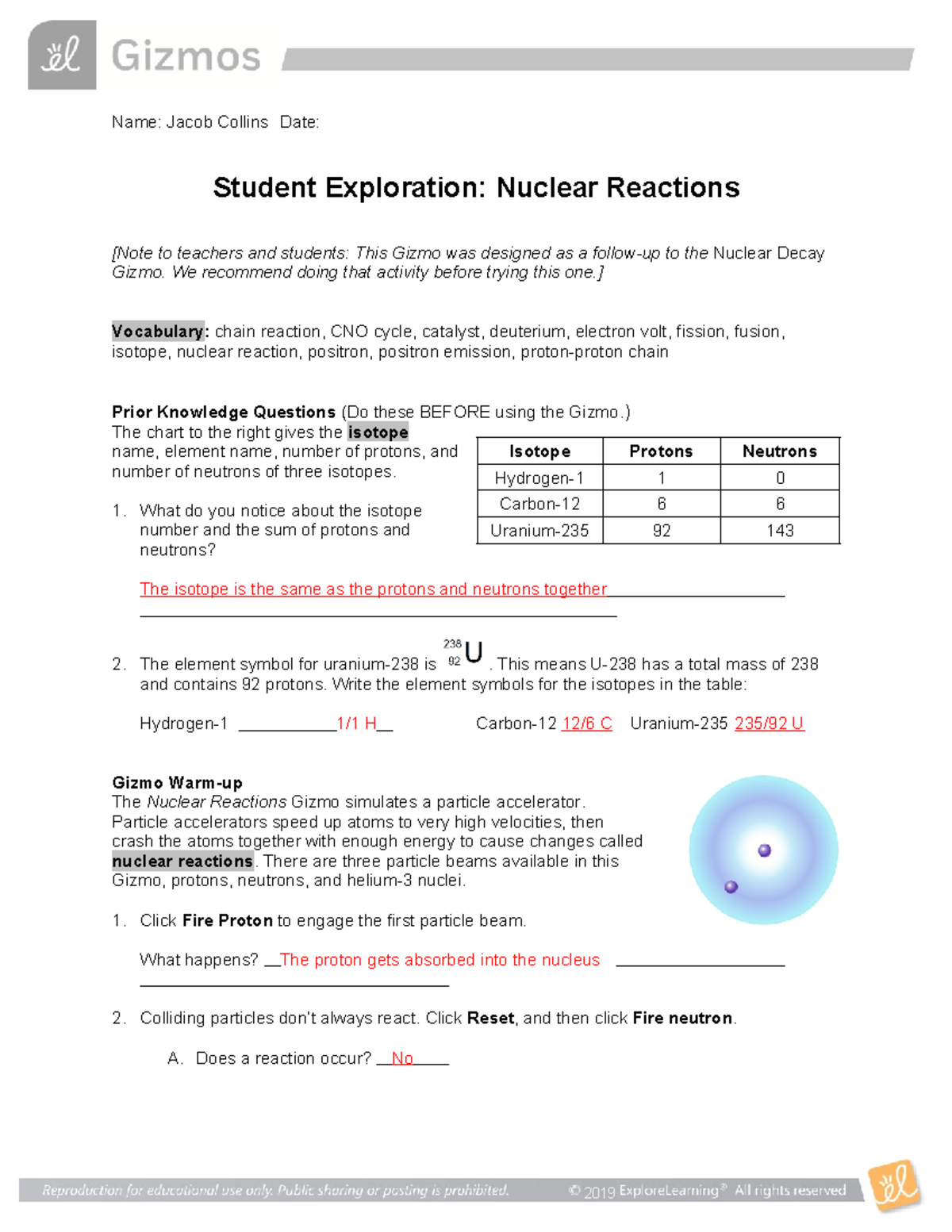Nuclear Reactions SE - Name: Jacob Collins Date: Student Exploration: Nuclear Reactions [Note to ...