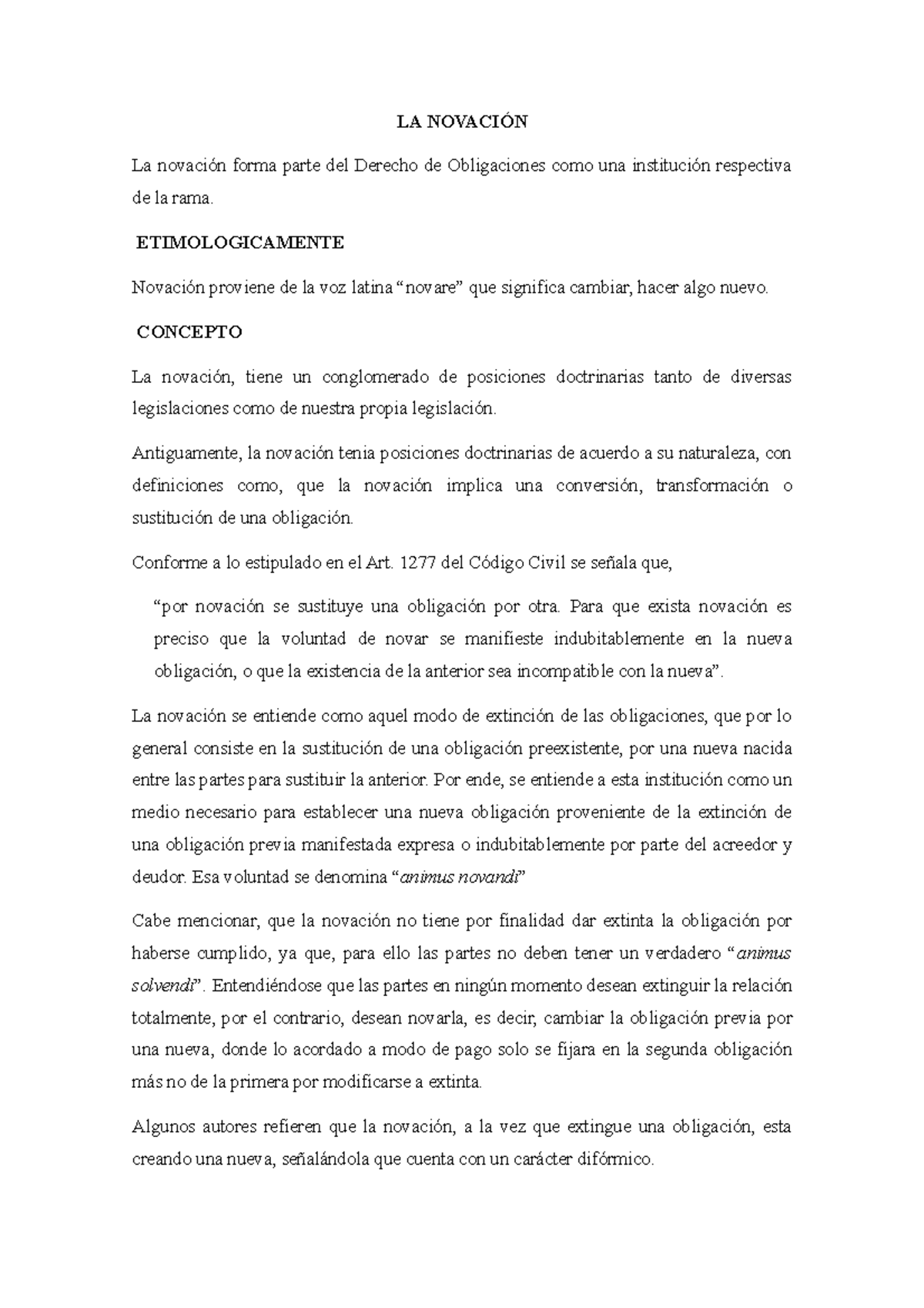 LA Novación Concepto - LA NOVACIÓN La novación forma parte del Derecho ...
