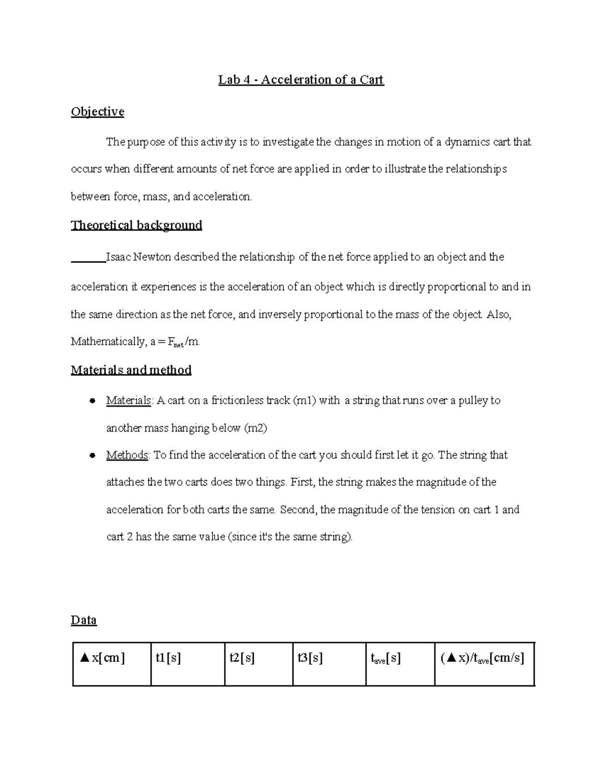 Physics Lab Report 4 - Lab 4 - Acceleration of a Cart Objective The purpose of this activity is ...