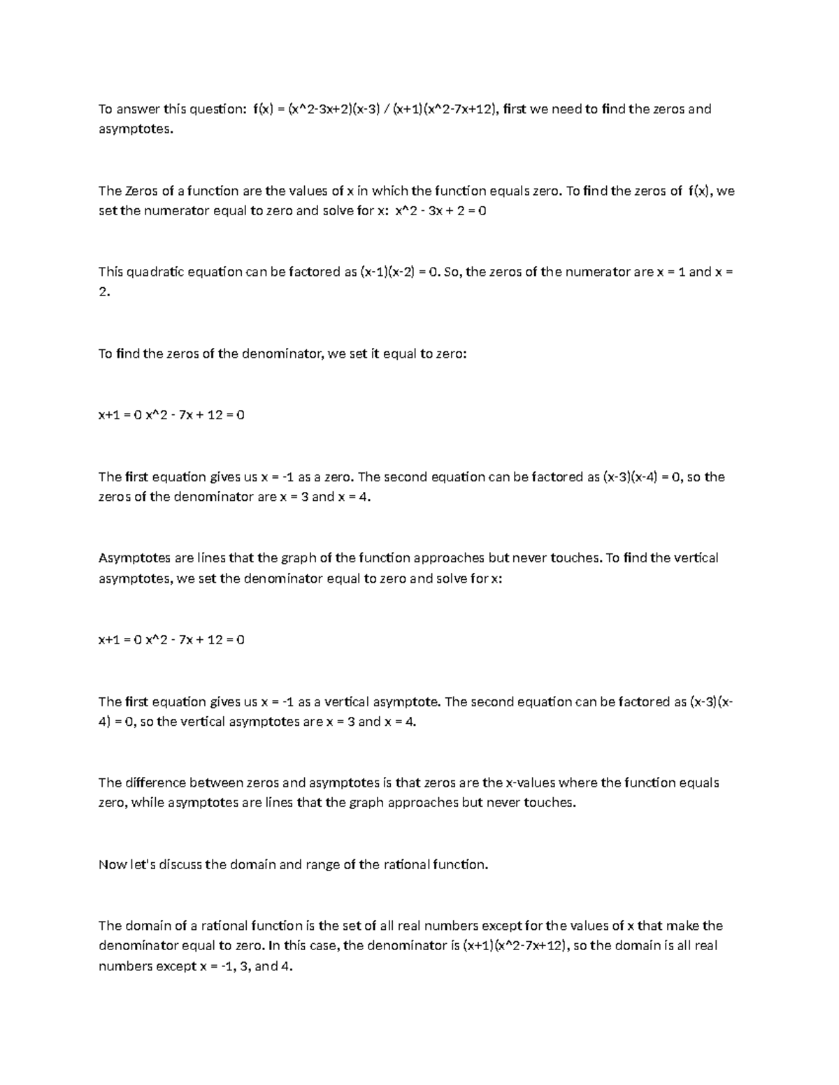 Ds math 3 - discussion forum - To answer this question: f(x) = (x^2-3x ...