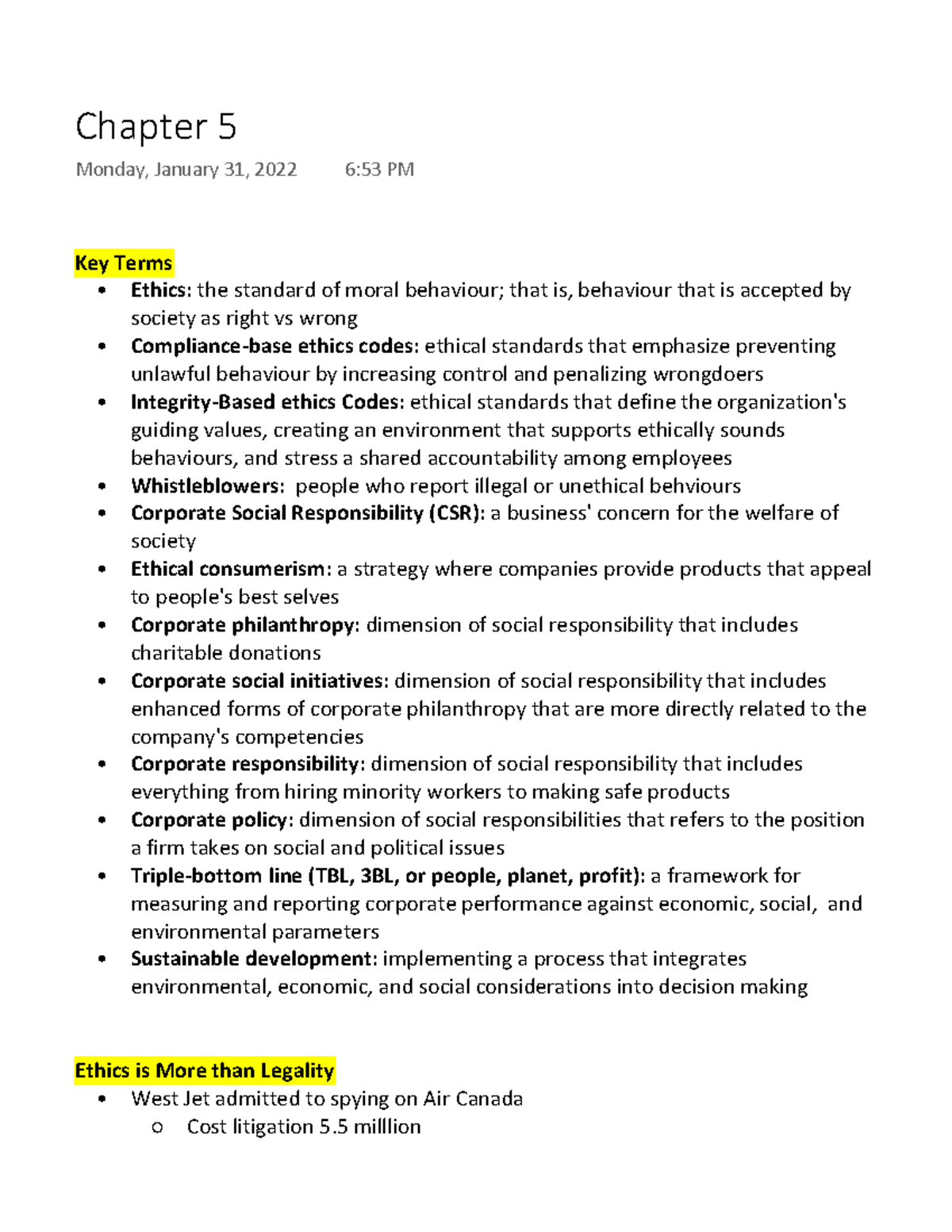 Business Environment Chapter 5 - Key Terms Ethics: the standard of ...