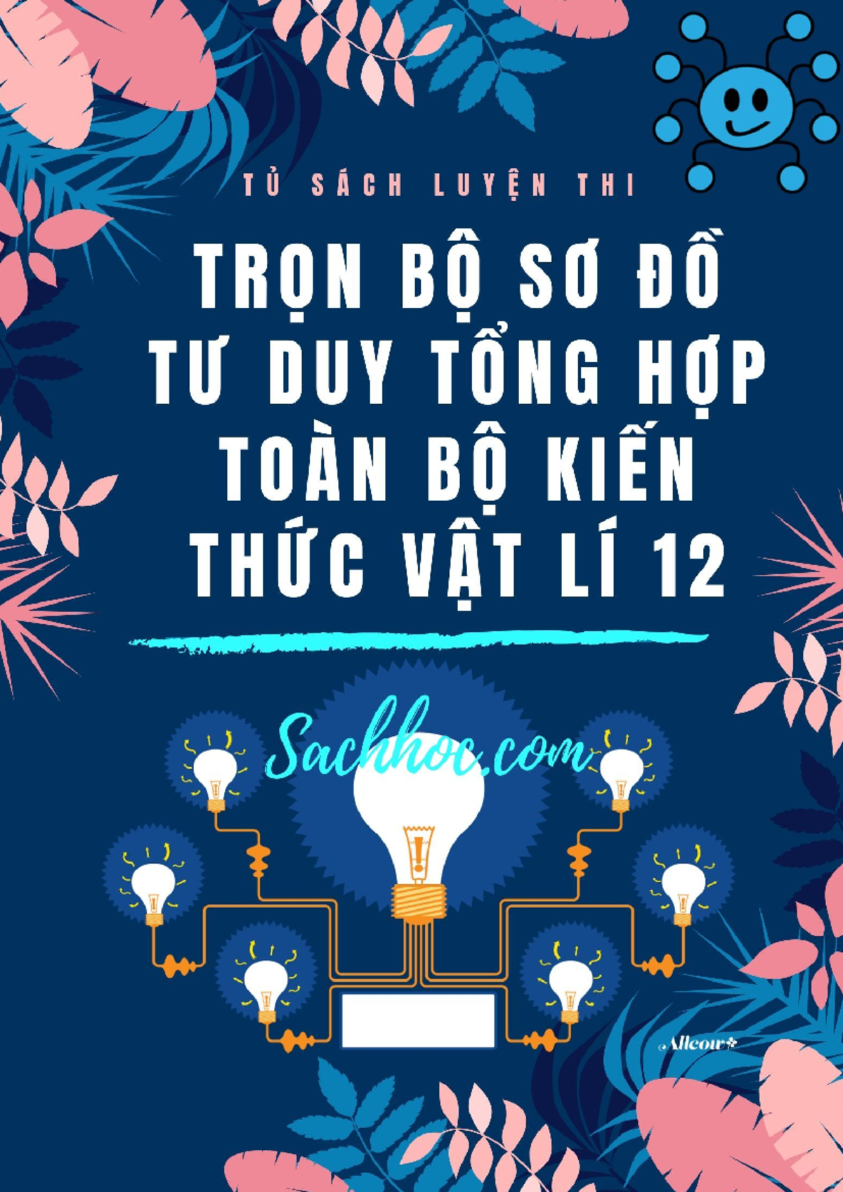 FULL SO DO TU DUY TONG HOP TOAN BO KIEN THUC VAT LI 12 - lý 132568 - “ FULL SƠ ĐỒ TƯ DUY TỔNG ...