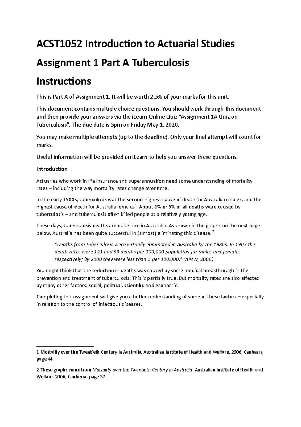 Assignment 1A Tuberculosis Instructions - ACST1052 Introduction to ...