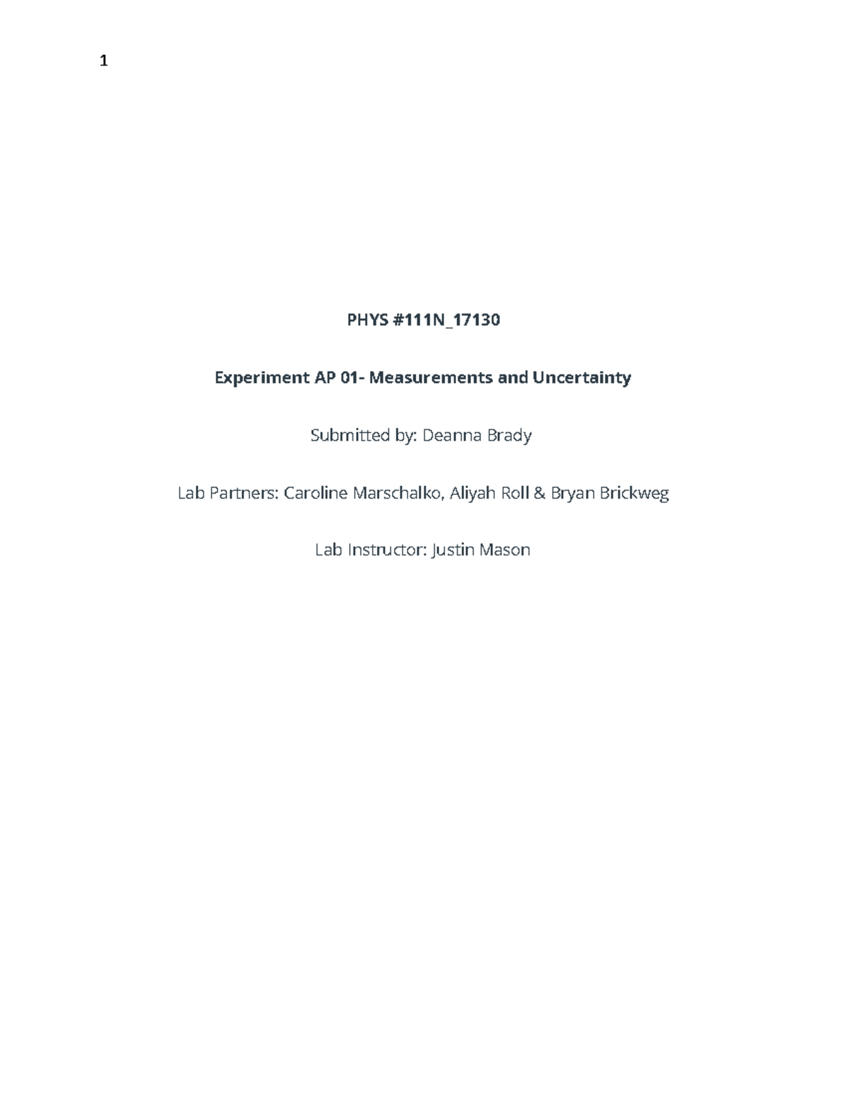 Measurements and Uncertainty Lab report - 1 PHYS #111N_ Experiment AP ...