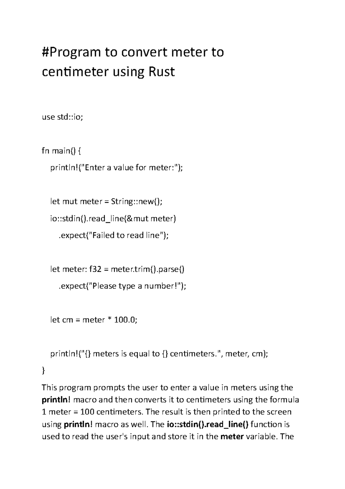Convert meter to centimeter-Rust - #Program to convert meter to centimeter using Rust use std ...