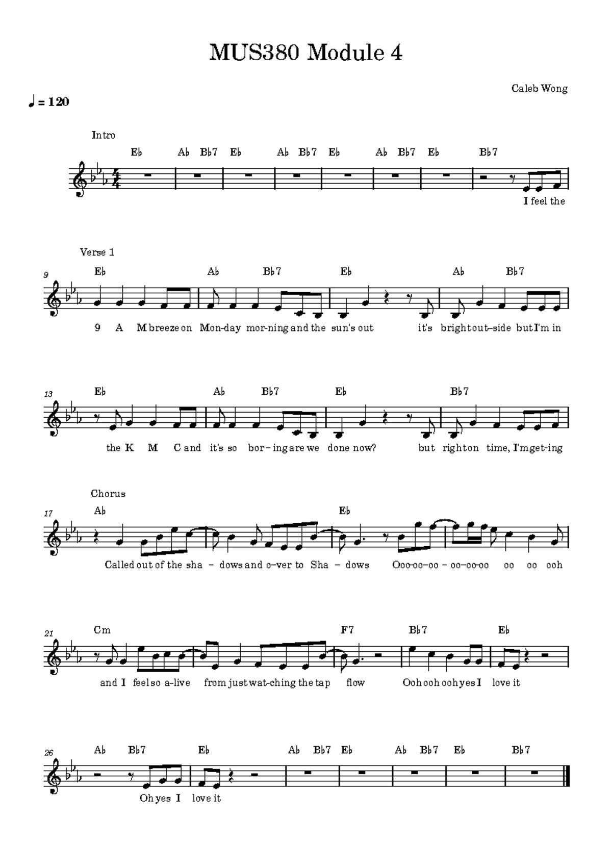 MUS380 Module 4 Lead Sheet Example - MUS380 Module 4 Caleb Wong 13 9 21 ...