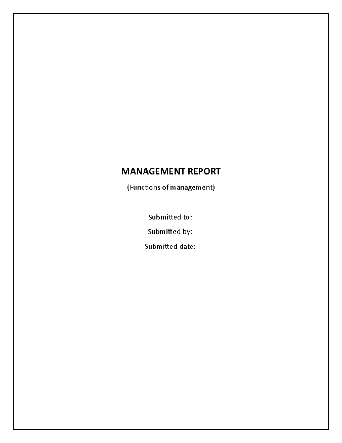 Management report - MANAGEMENT REPORT (Functions of management ...