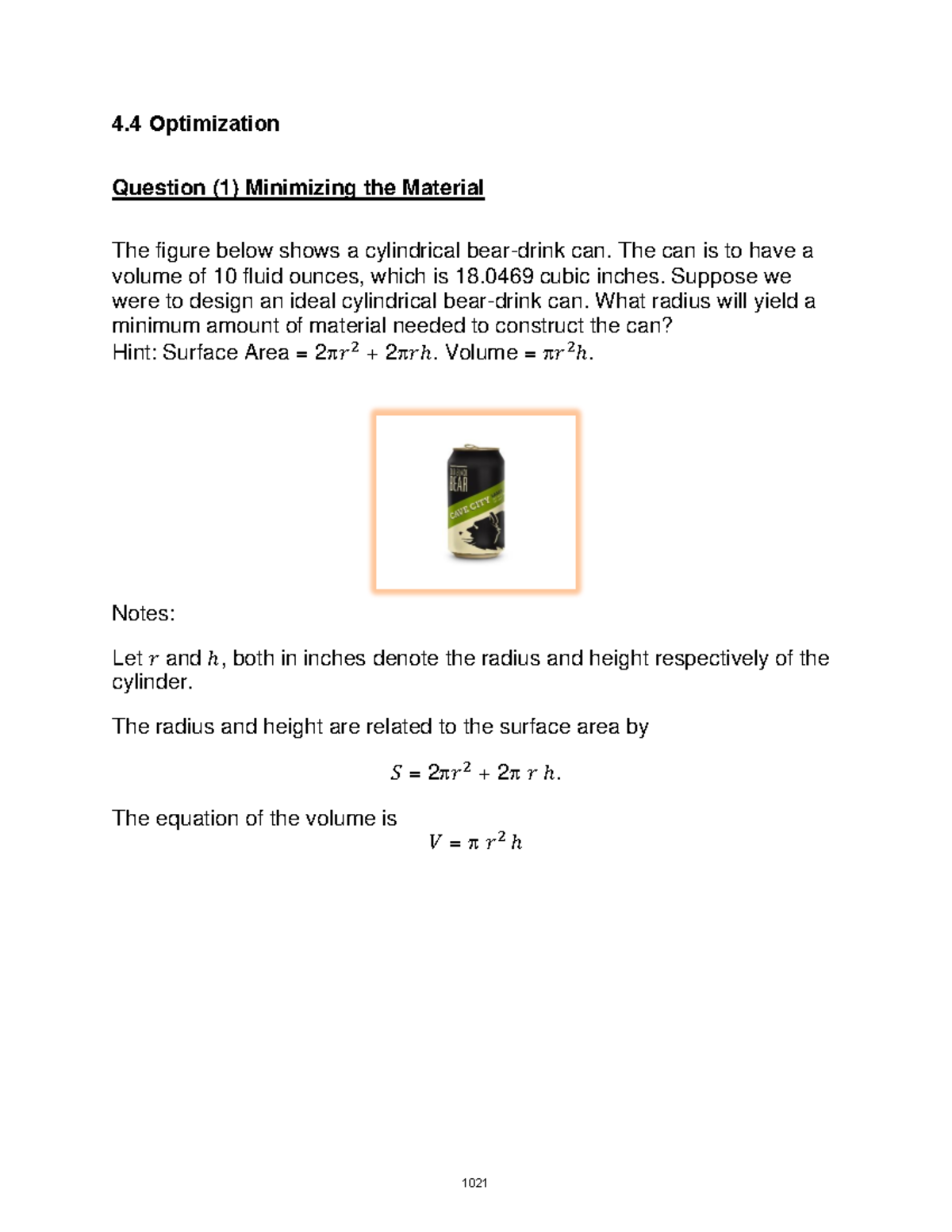 Optimization - 4 Optimization Question (1) Minimizing the Material The ...