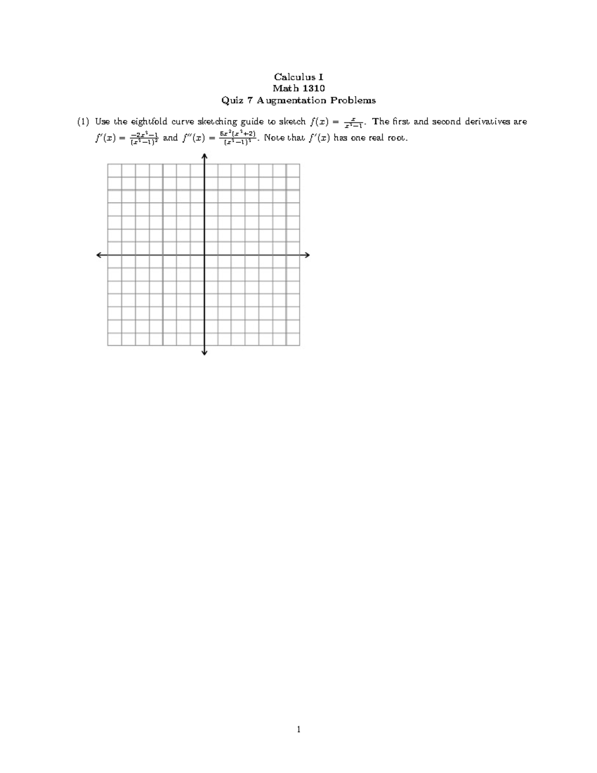 Quiz 7 EC Problems - Calculus I Math 1310 Quiz 7 Augmentation Problems ...
