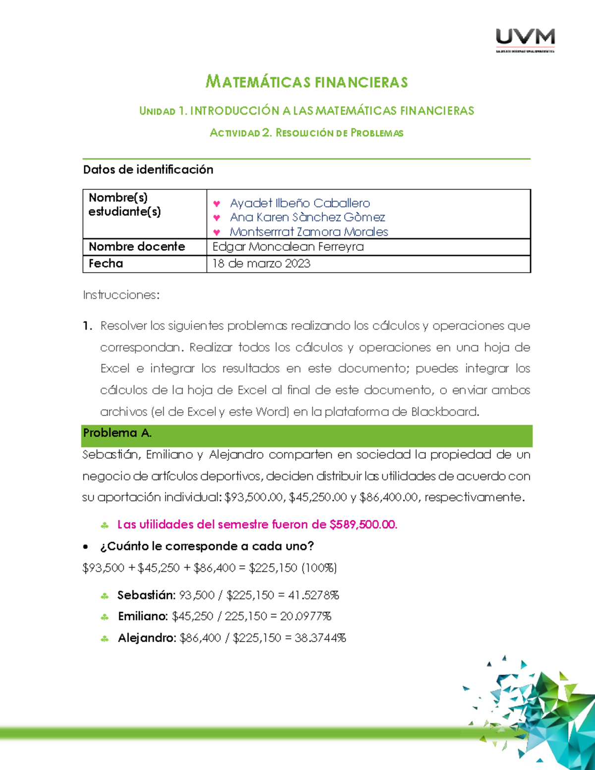 A#2 AKSG - Actividad 2 Matemáticas financieras, ejercicios - UVM - Studocu