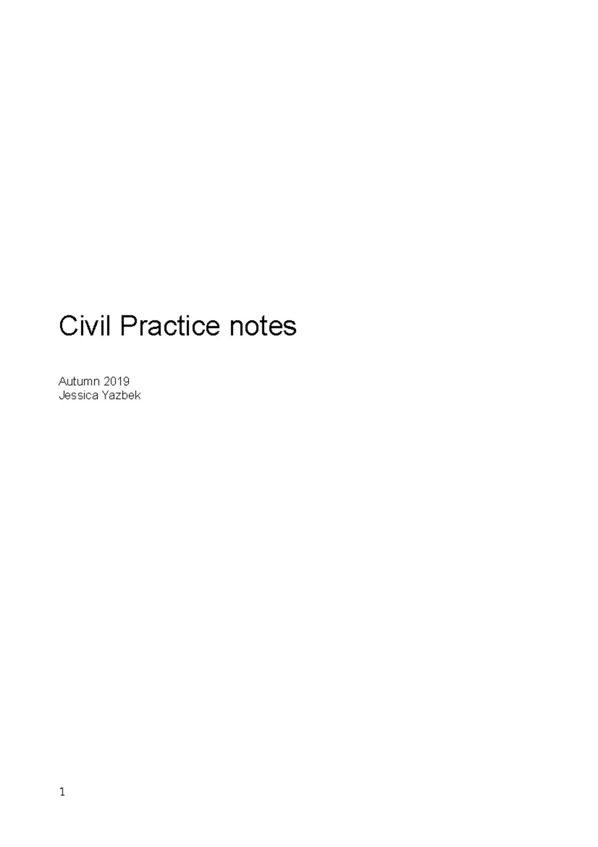 Civil Practice notes - Civil Practice notes Autumn 2019 Jessica Yazbek ...