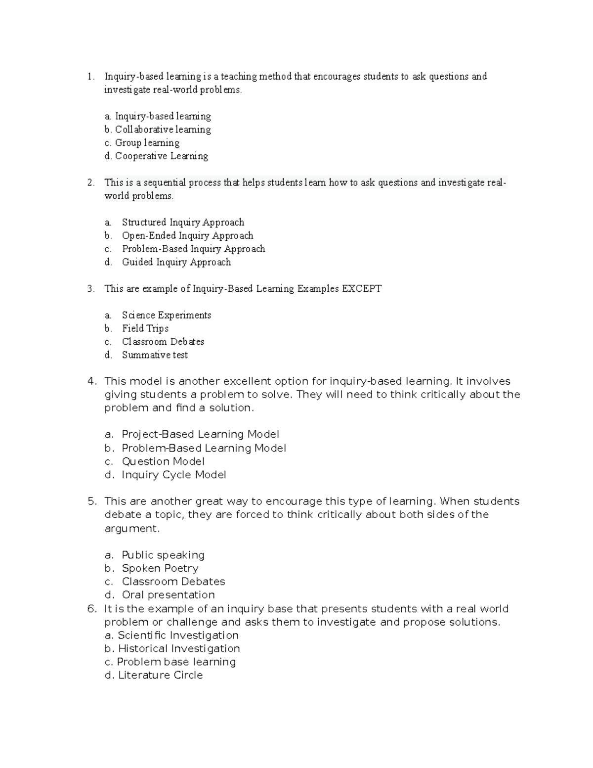 Inquiry base TEST Question - Inquiry-based learning is a teaching ...