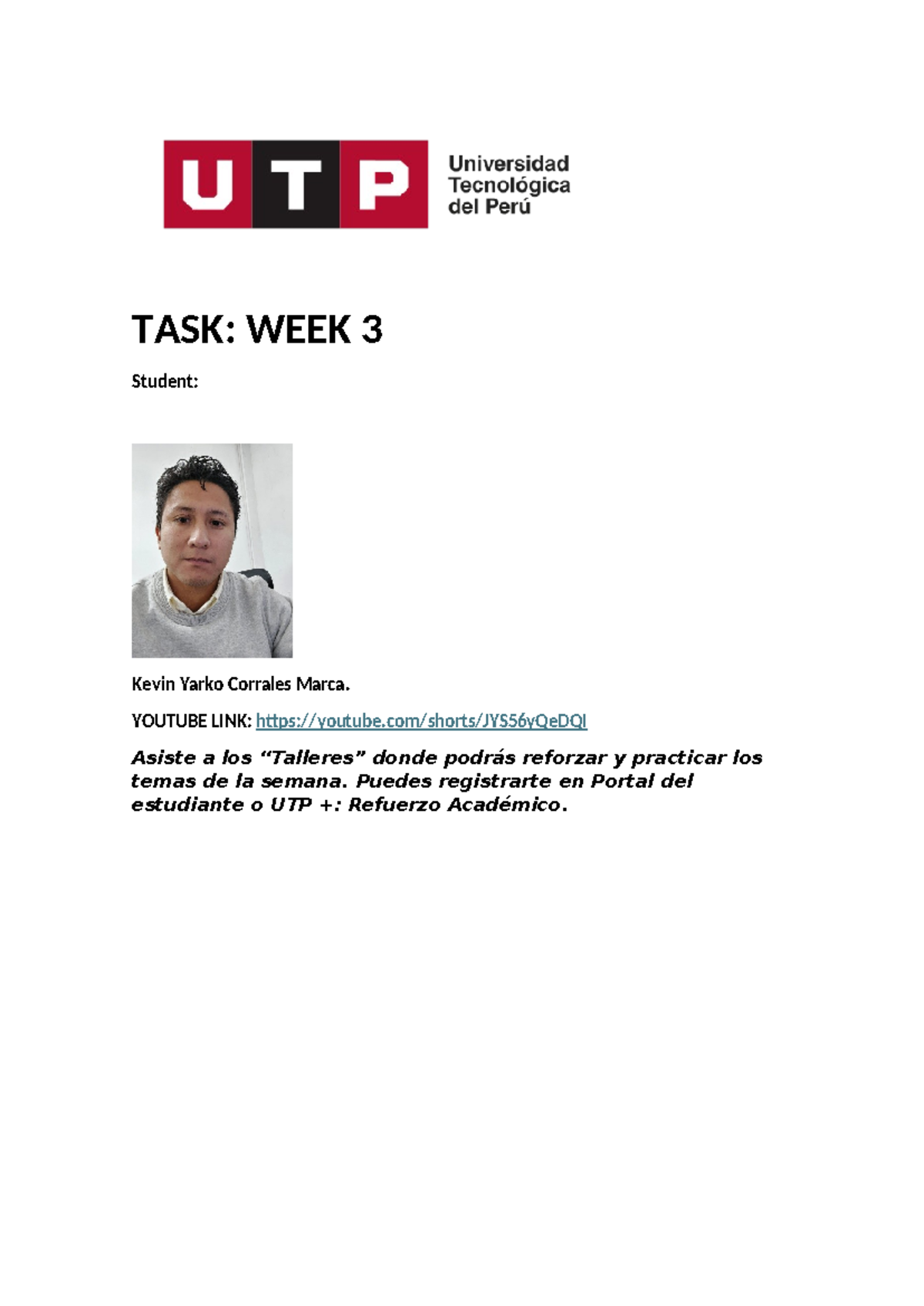 Week 01 Task Assignment My daily routine - Ingles III - TASK: WEEK 3 Student: Kevin Yarko ...