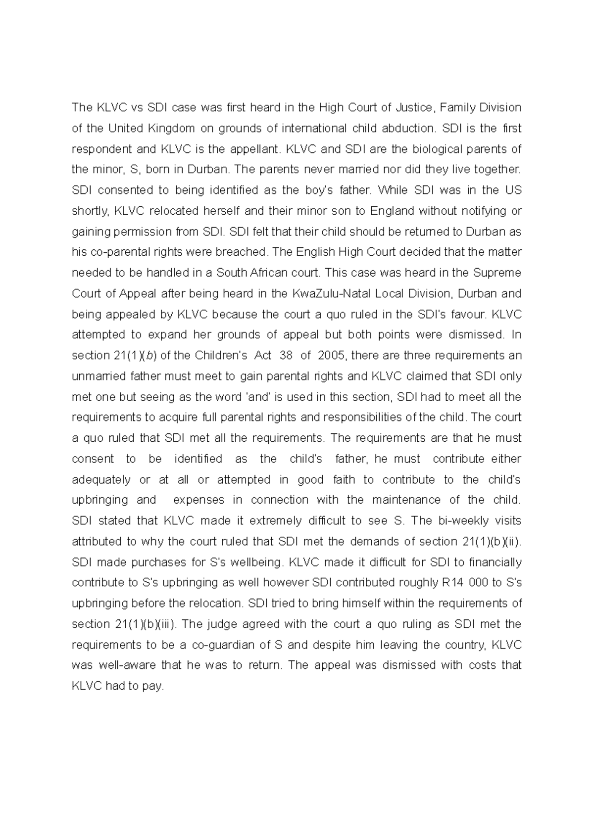 Case summary - KLVC vs SDI - The KLVC vs SDI case was first heard in ...
