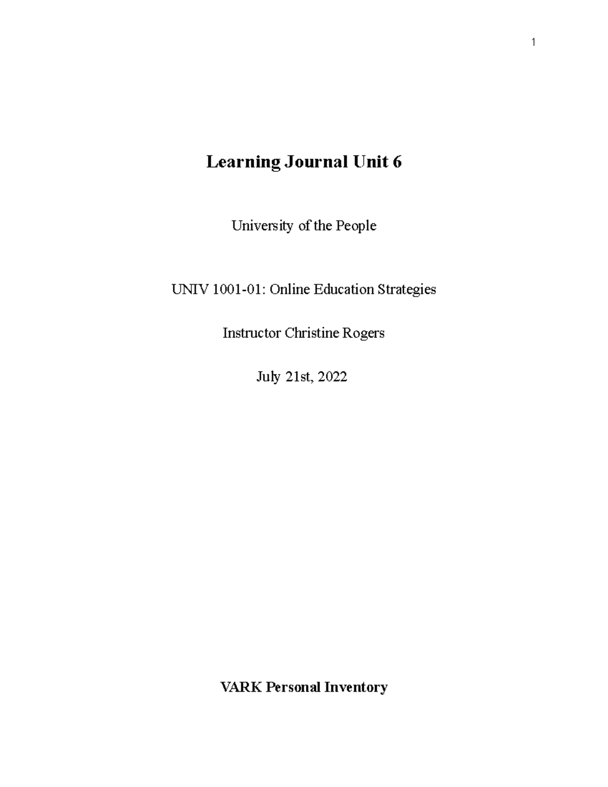 SKC Learning Journal 6 - Learning Journal Unit 6 University of the ...