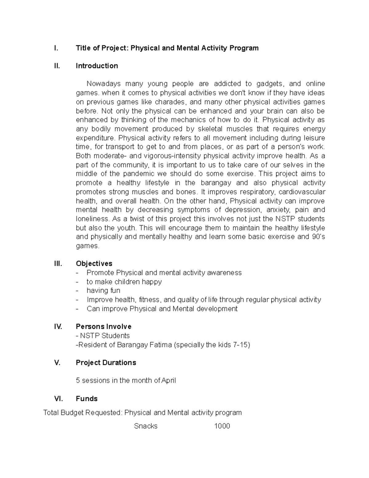 Project Proposal NSTP - PLEASE READ - I. Title of Project: Physical and ...