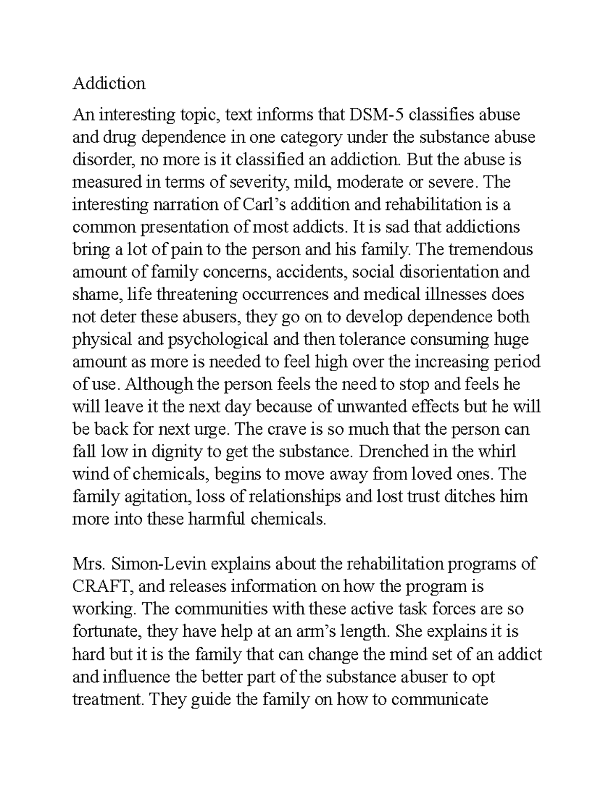 Addiction - assignment - Addiction An interesting topic, text informs ...