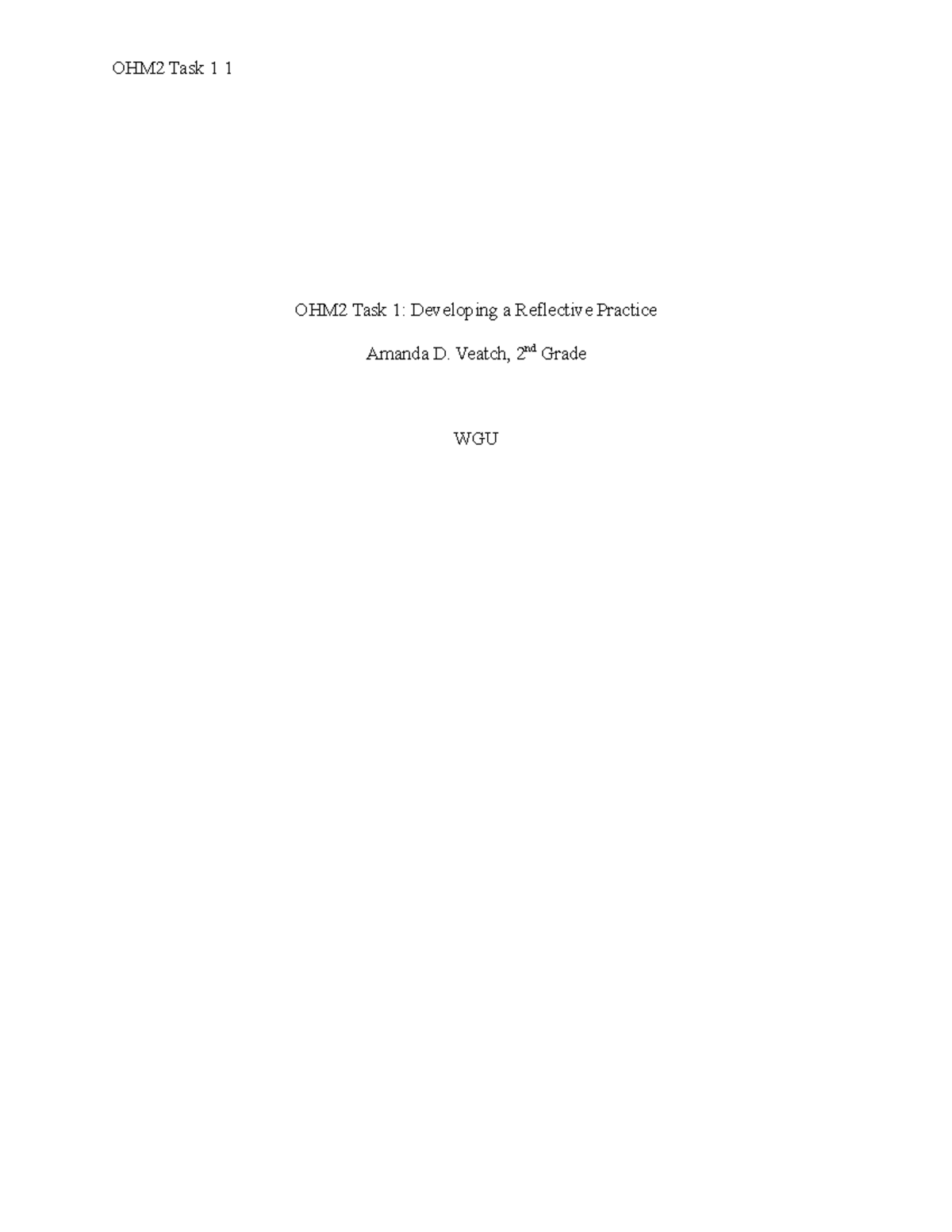 OHM2 Task 1 - D182 - OHM2 Task 1: Developing a Reflective Practice ...