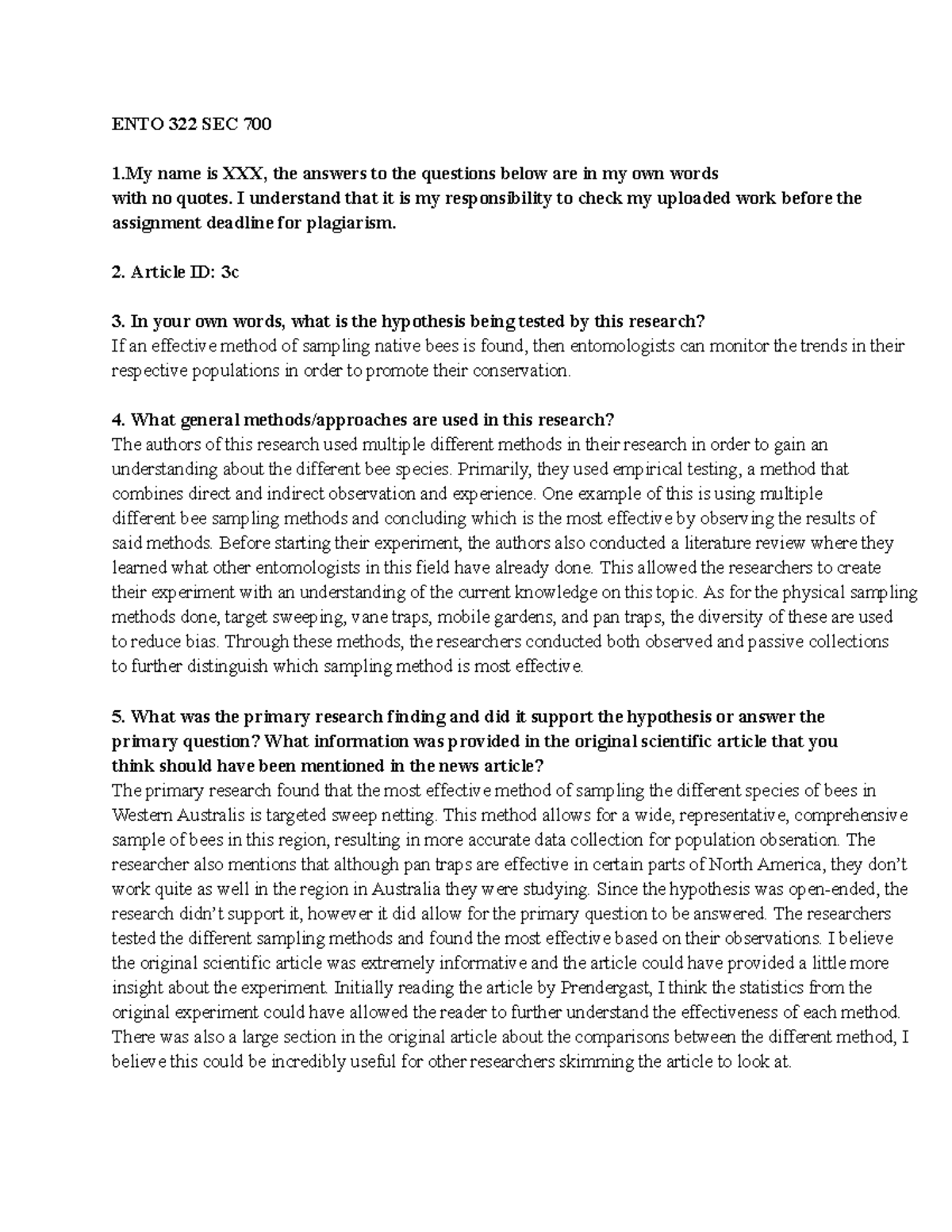 ENTO Today 3 - ENTO 322 SEC 700 1 name is XXX, the answers to the ...