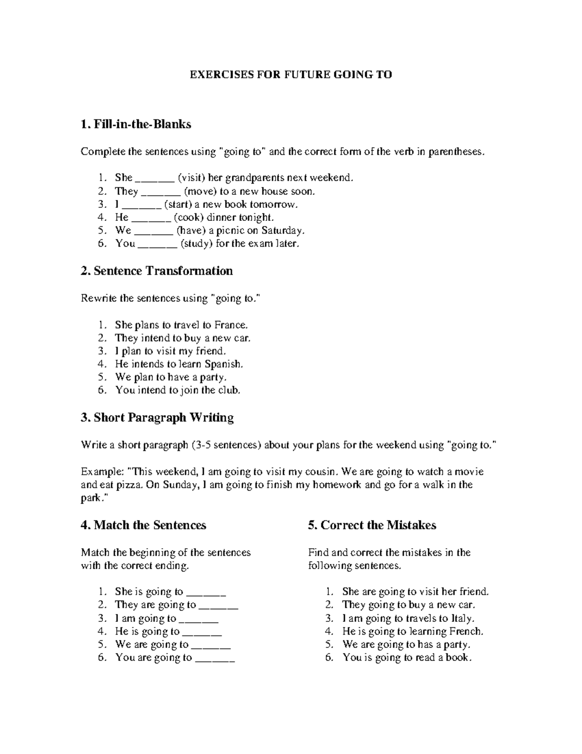 Exercises FOR Future Going TO - EXERCISES FOR FUTURE GOING TO 1. Fill ...
