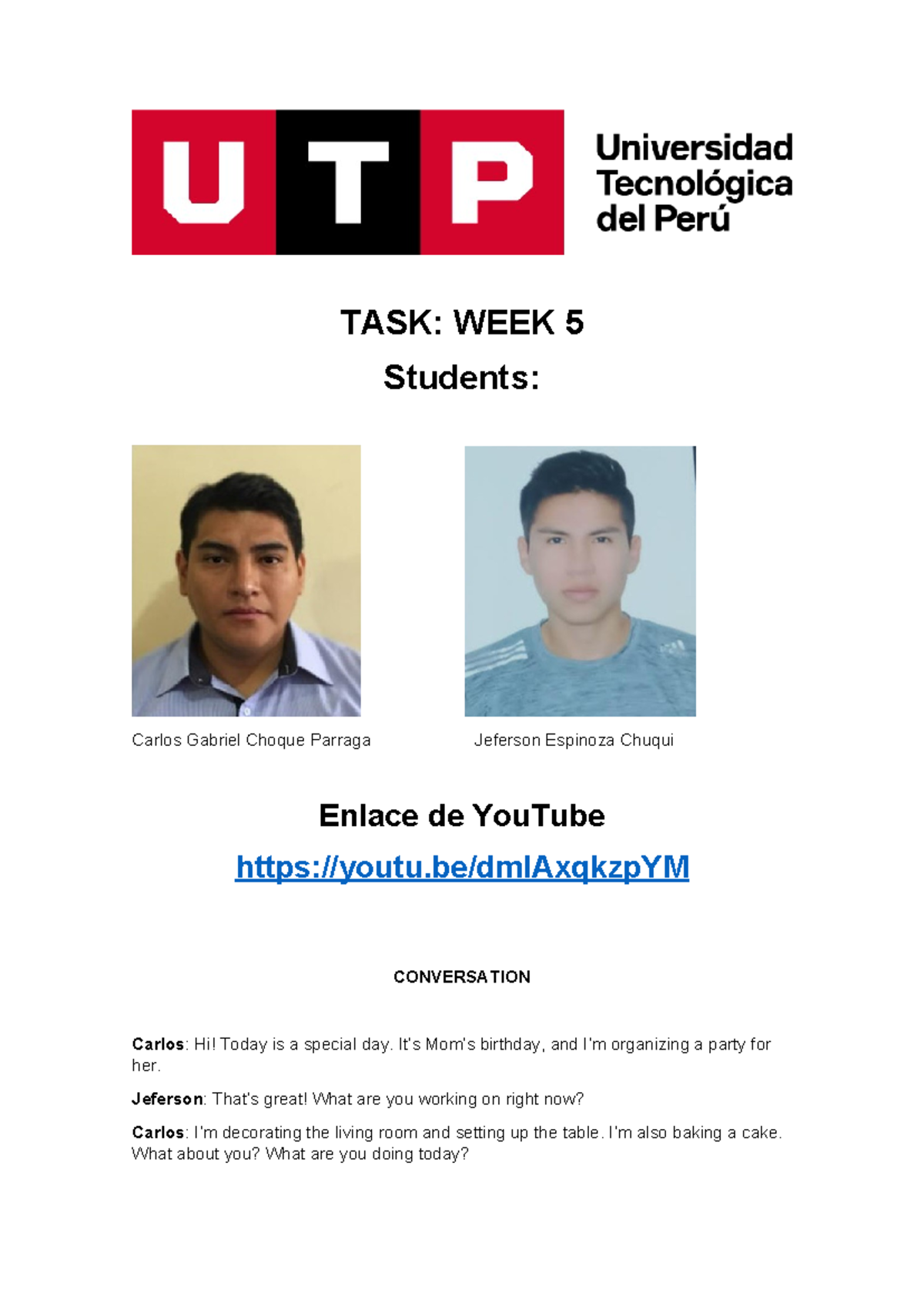 Ingles 2- Semana 5 - Tarea - ingles, tarea - TASK: WEEK 5 Students: Carlos Gabriel Choque ...