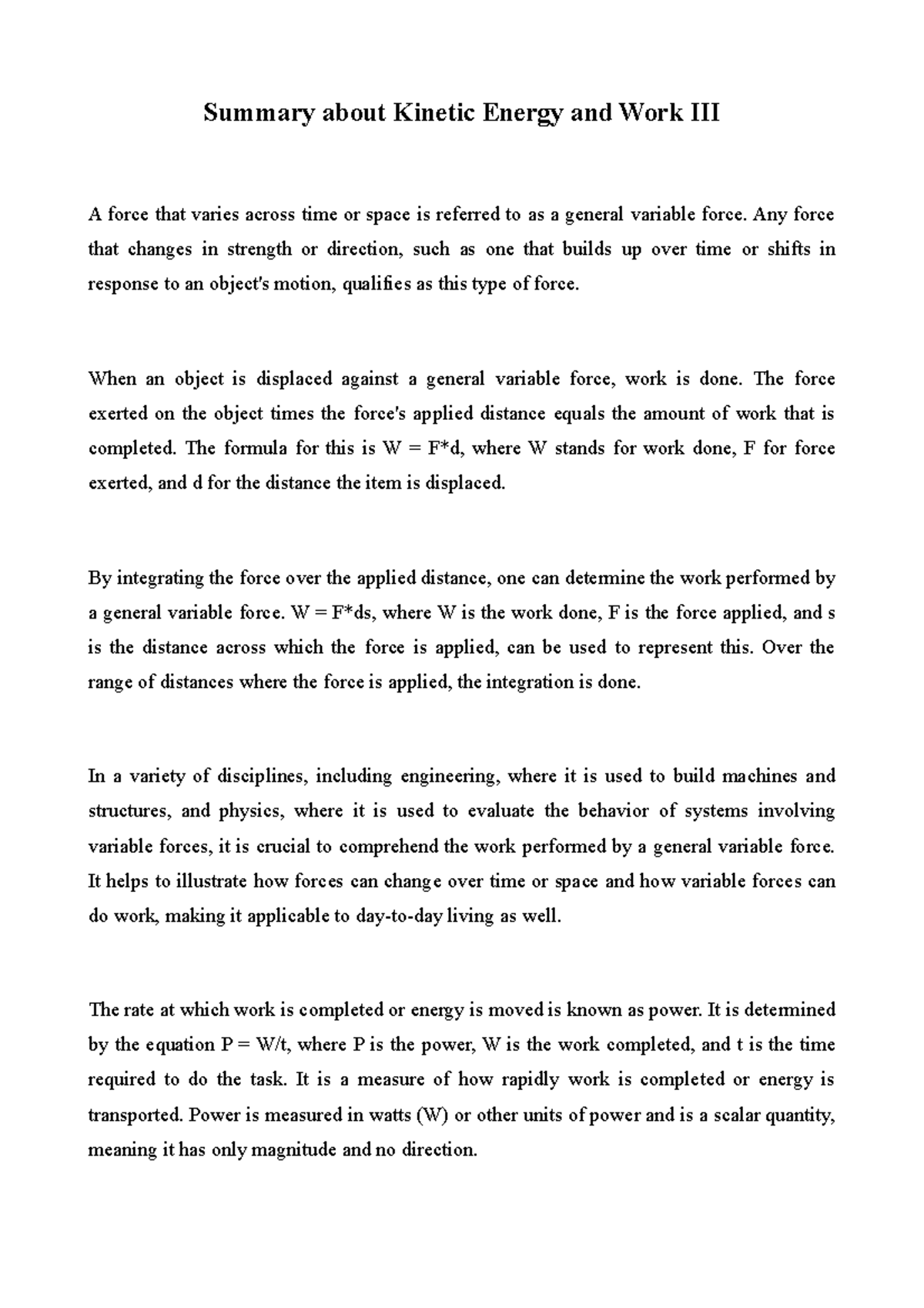 Summary of Kinetic Energy and Work 3 - Any force that changes in ...