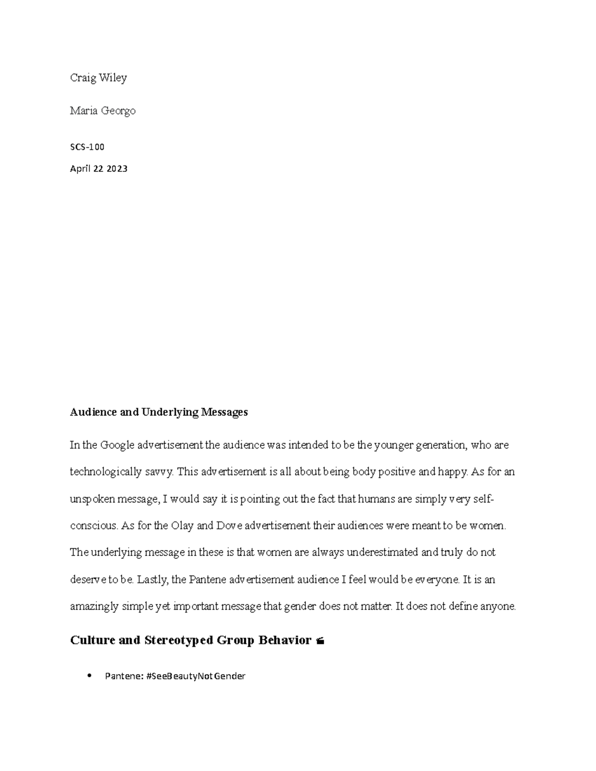 SCS 100 final paper - Craig Wiley Maria Georgo SCS- April 22 2023 ...