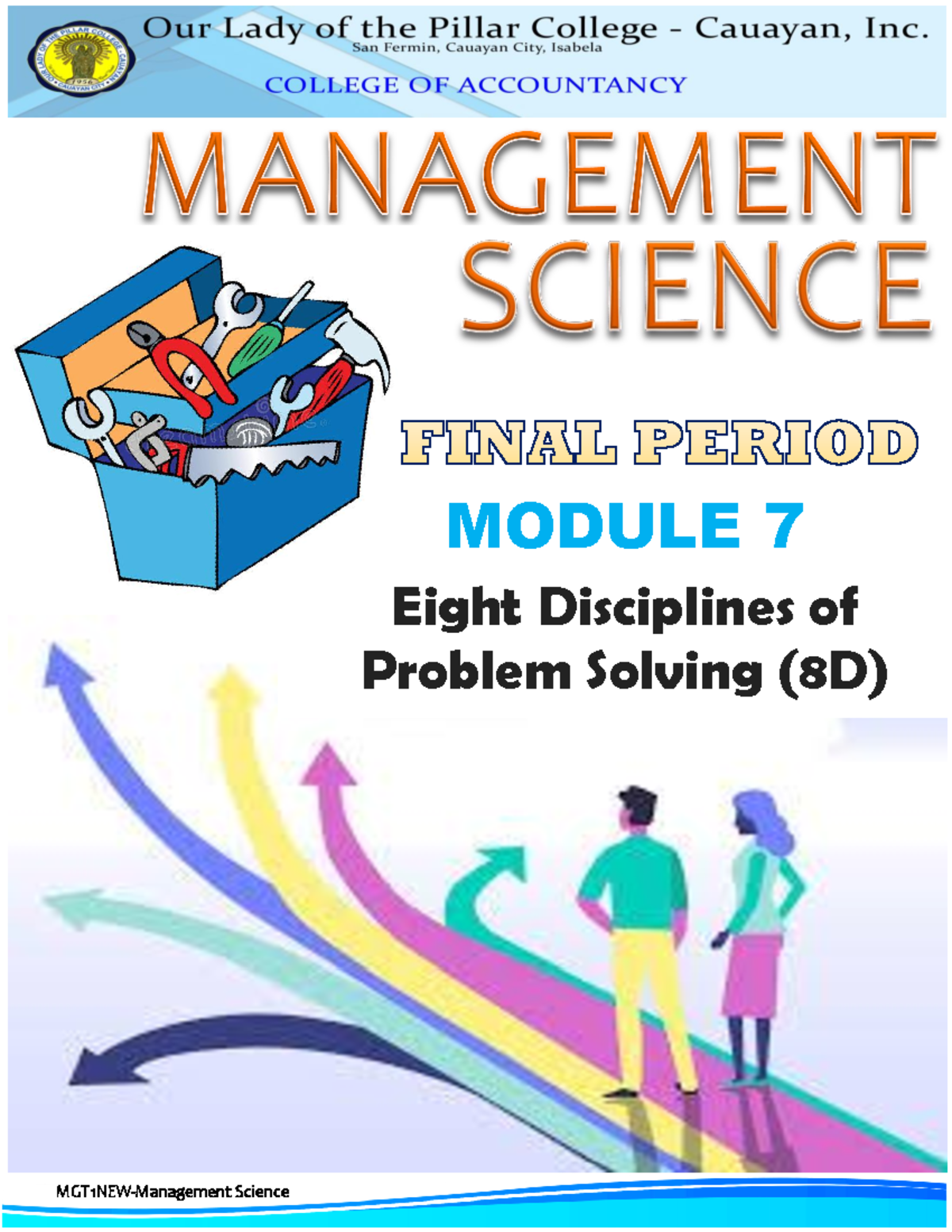 Module 7-Mgt1 - Lecture notes 4 - MODULE 7 Eight Disciplines of Problem ...