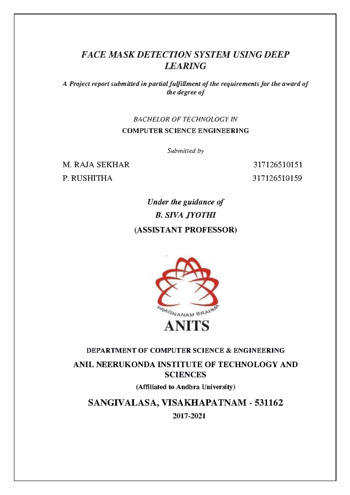 Projects 2021C4 - FACE MASK DETECTION SYSTEM USING DEEP LEARING A Project report submitted in ...