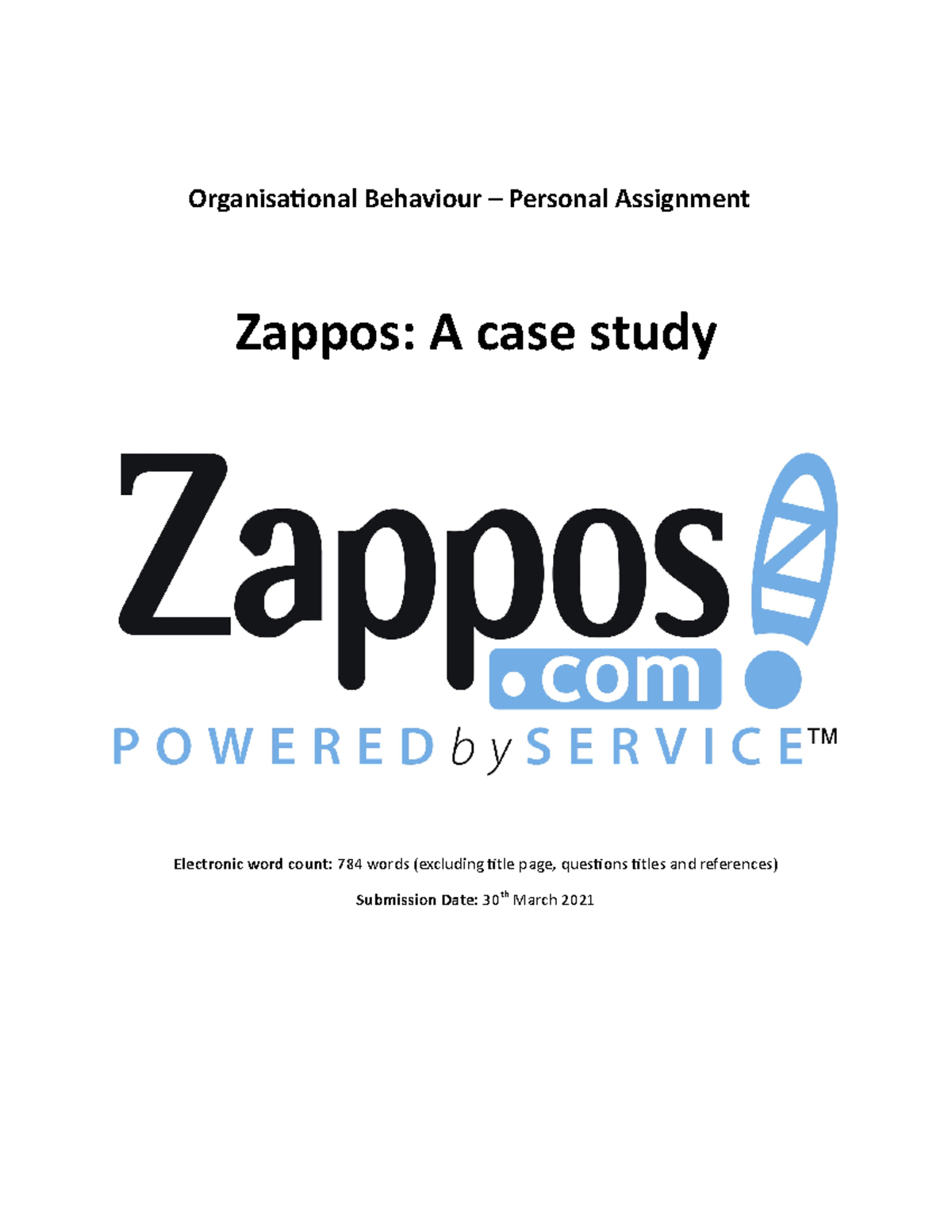 000 Zappos Assignement - Organisational Behaviour – Personal Assignment ...