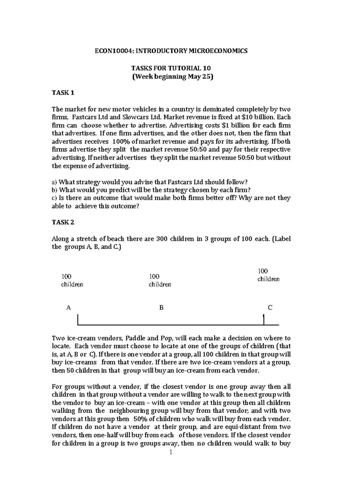 W10 in-tute - Week 10 tutorial Tasks - 1 ECON10004: INTRODUCTORY MICROECONOMICS TASKS FOR ...